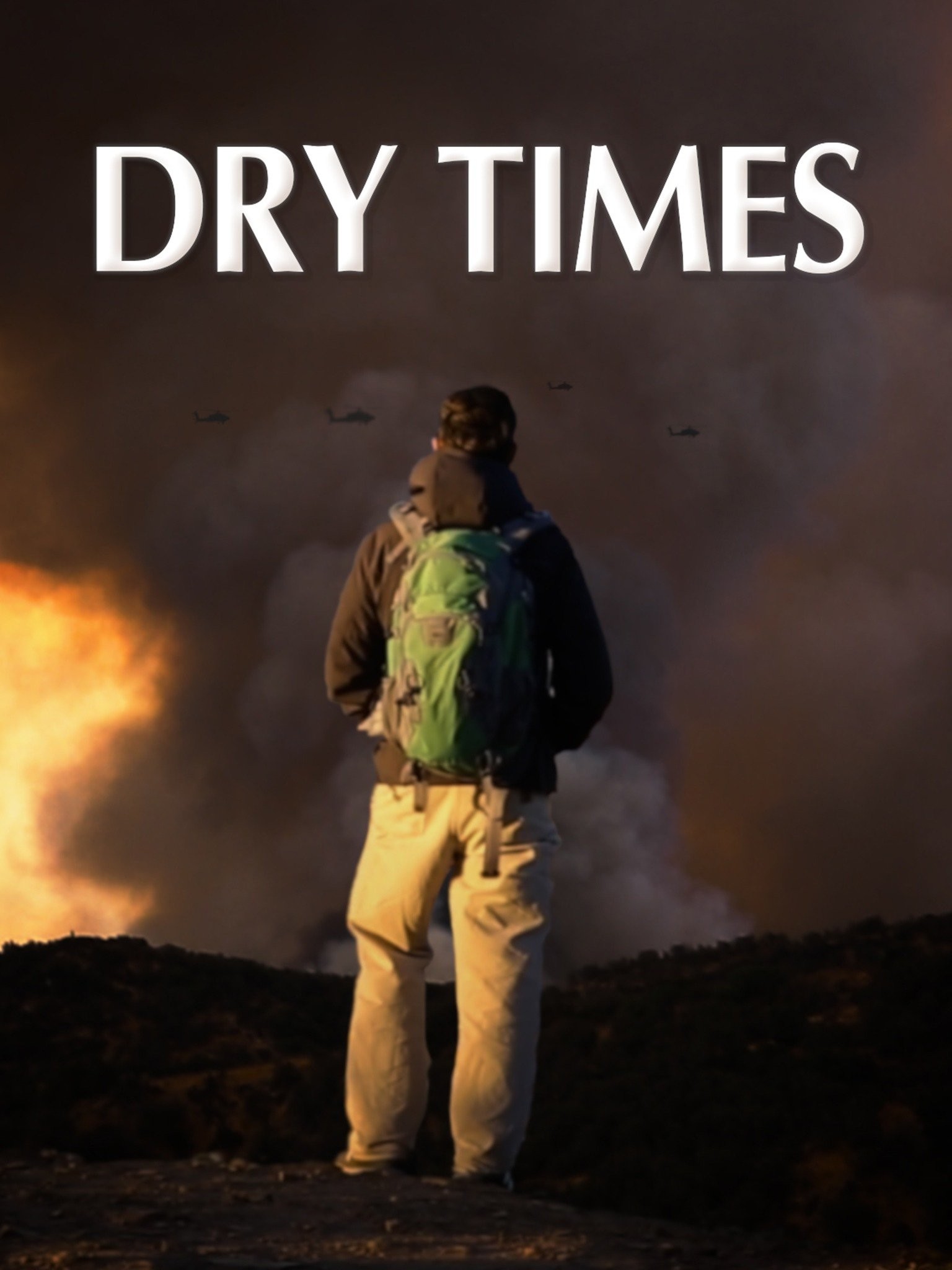 Dry Times | Rotten Tomatoes