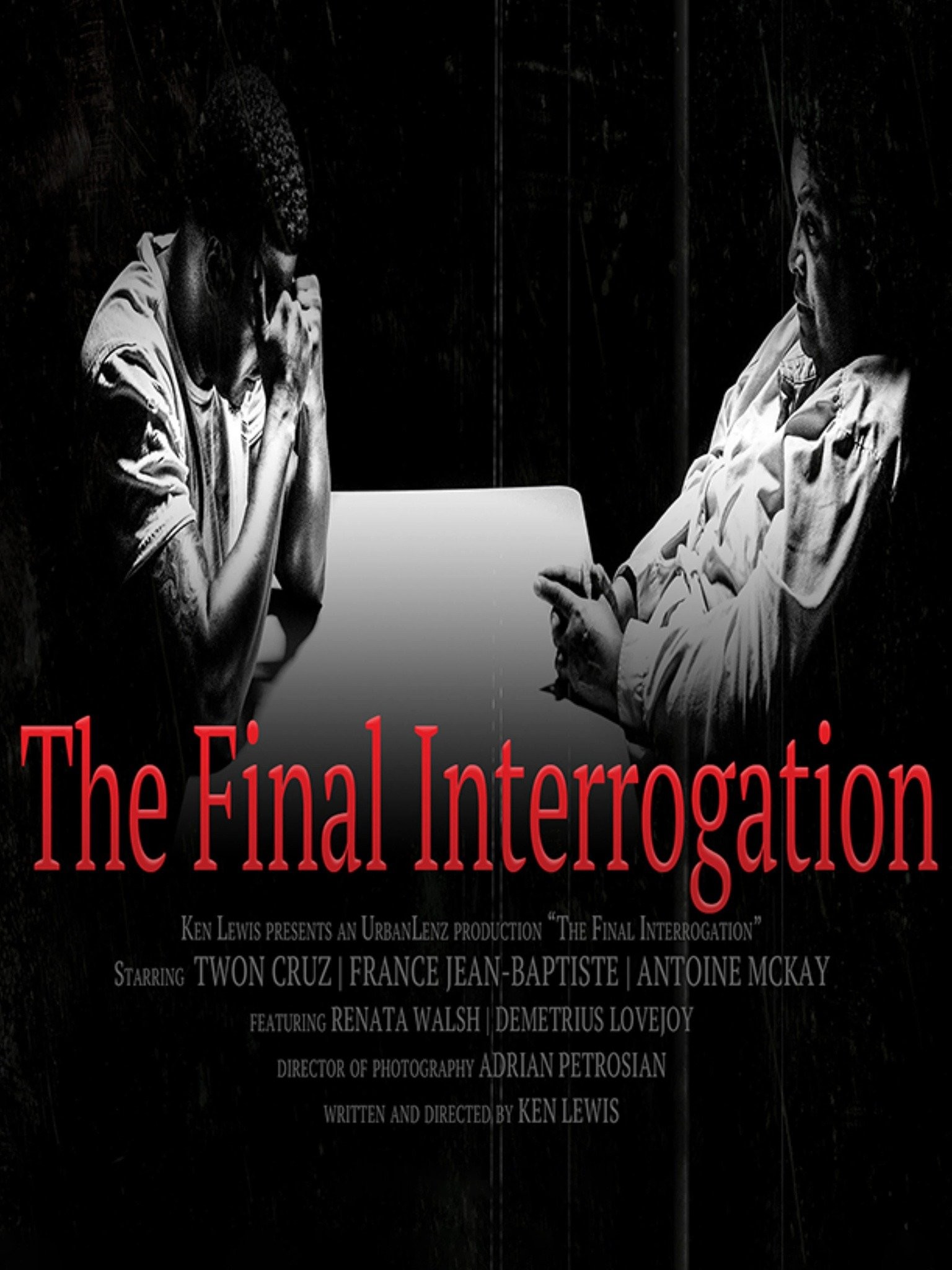 The Final Interrogation | Rotten Tomatoes