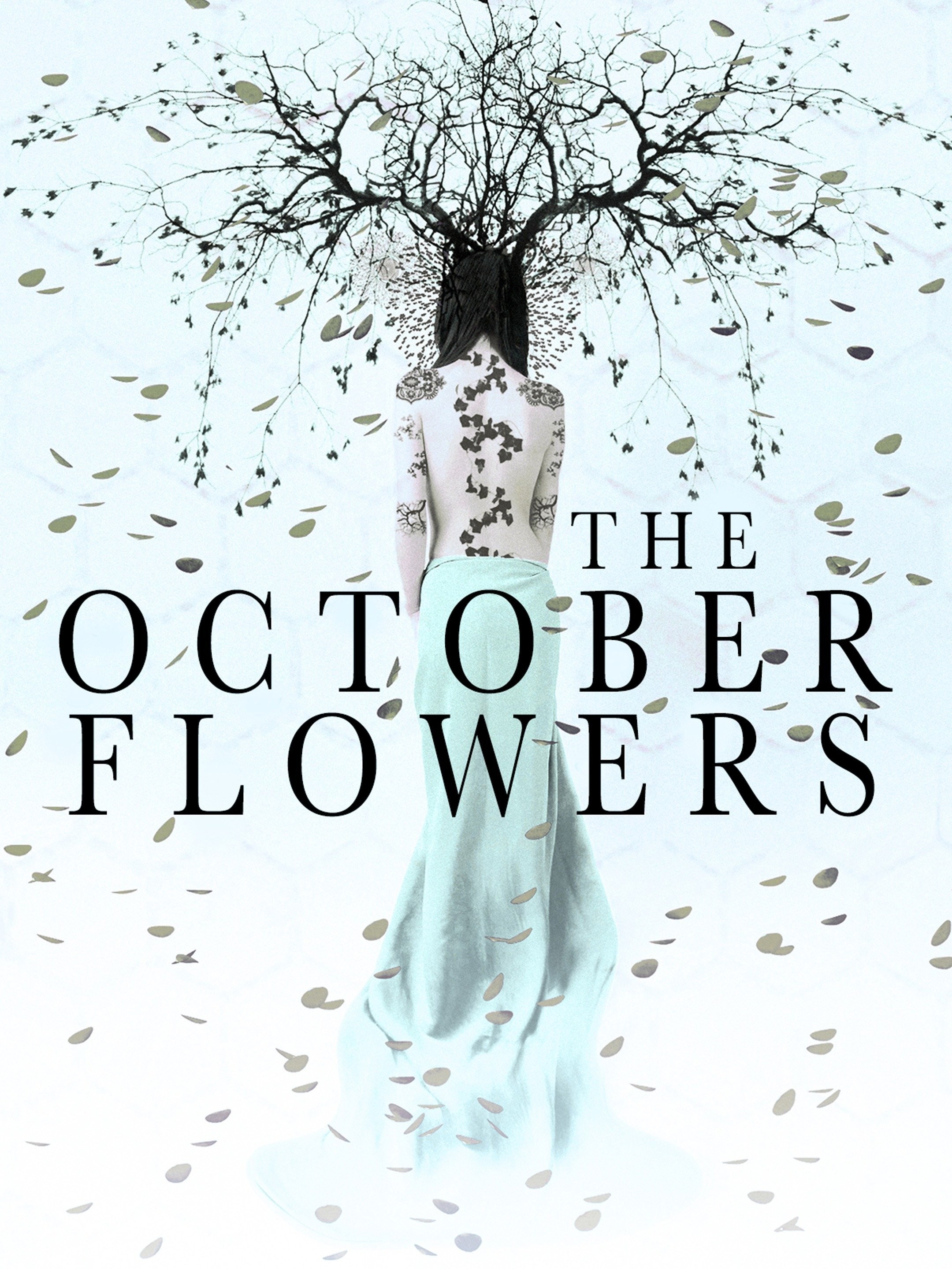 The October Flowers | Rotten Tomatoes
