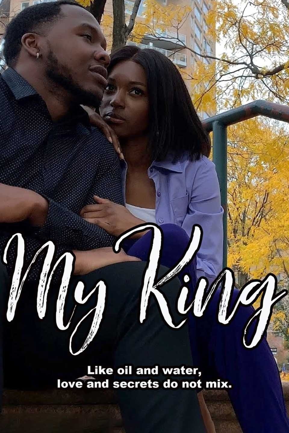 My King | Rotten Tomatoes