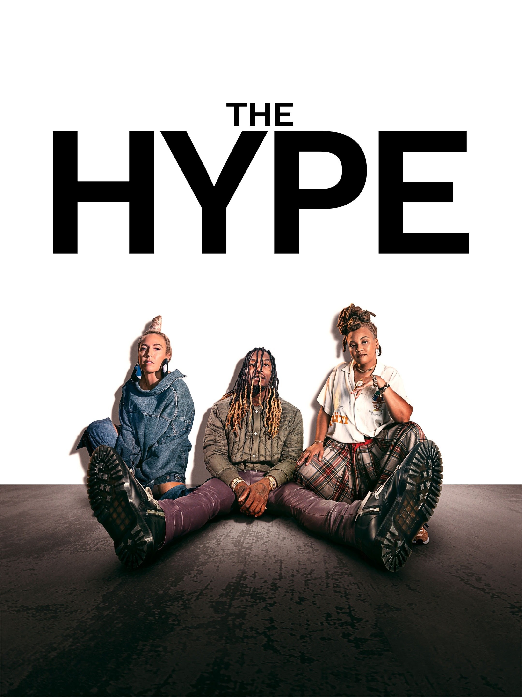 The Hype Season 1 | Rotten Tomatoes