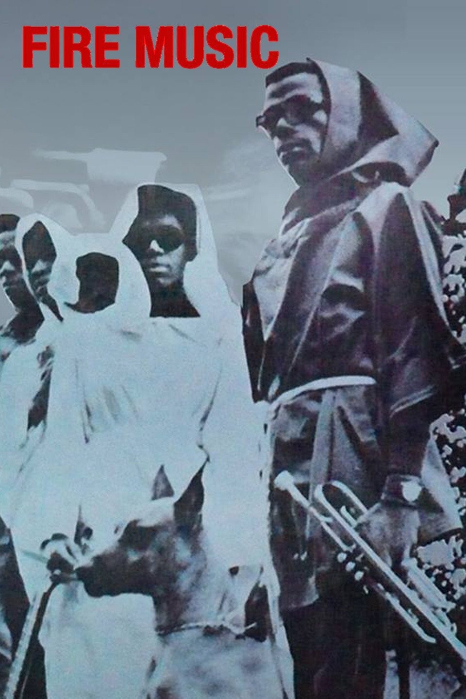 Fire Music | Rotten Tomatoes