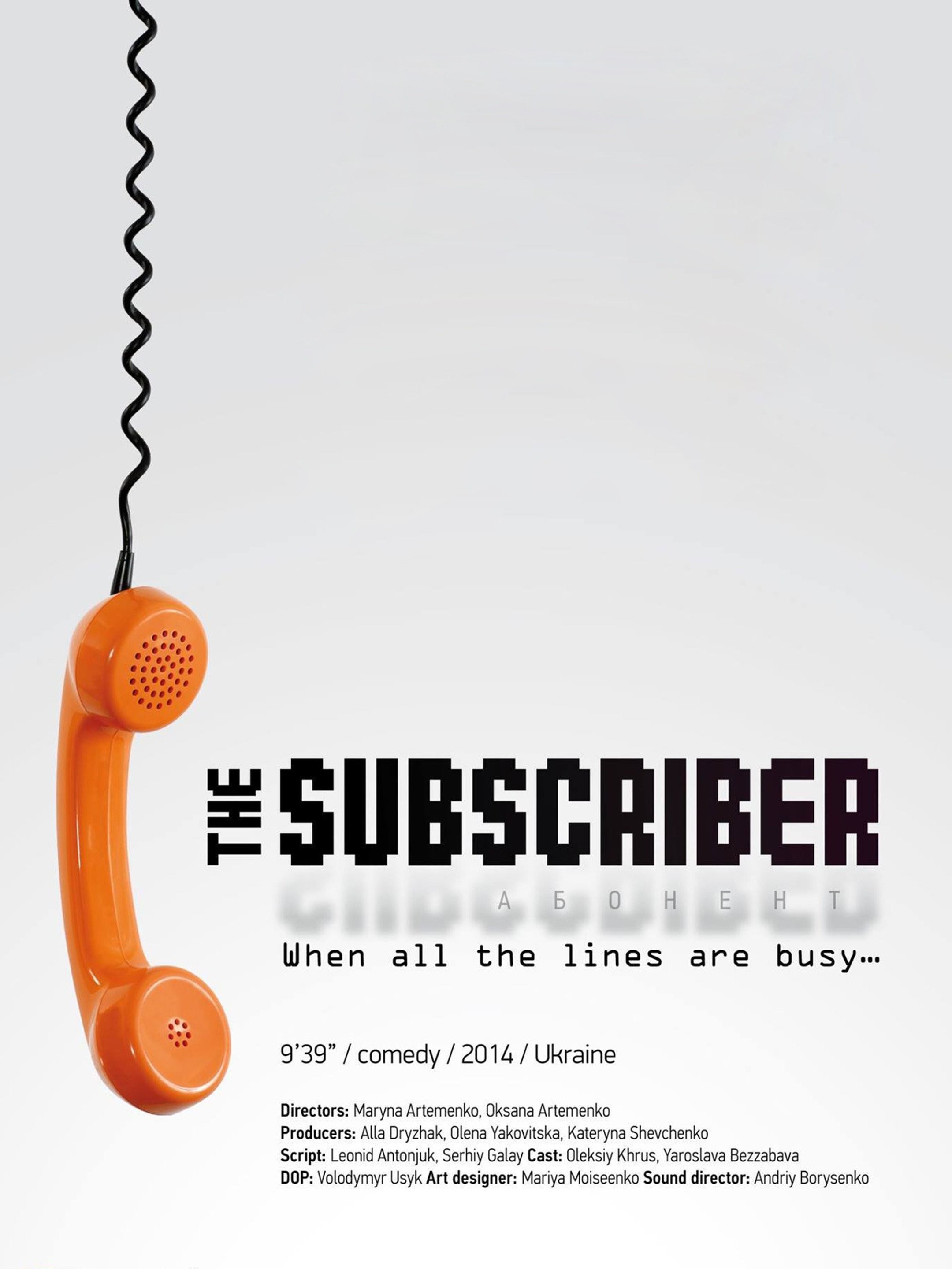 The Subscriber Pictures | Rotten Tomatoes