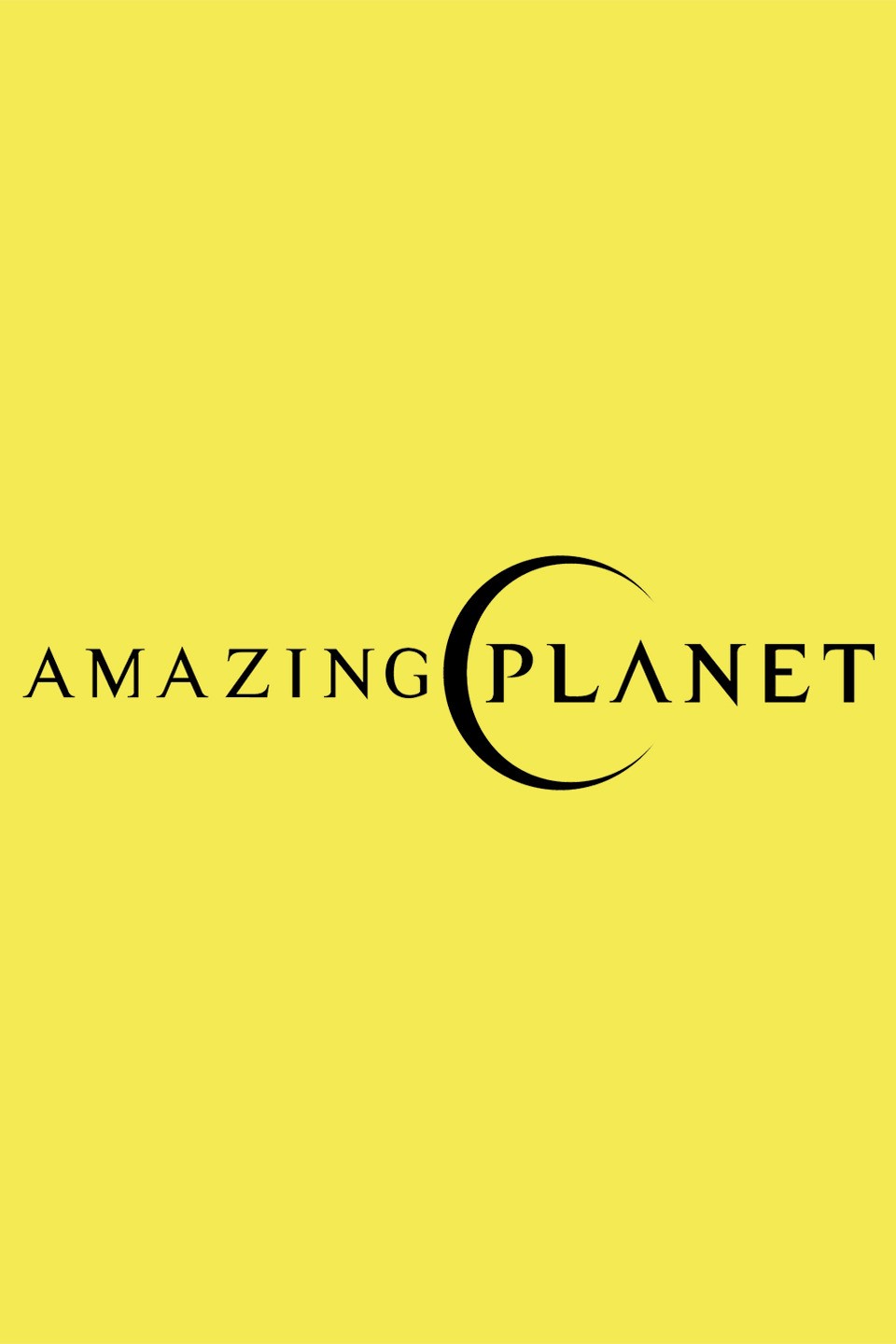 Amazing Planet | Rotten Tomatoes