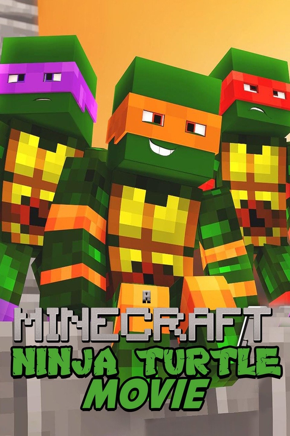 A Minecraft Ninja Turtle Movie | Rotten Tomatoes