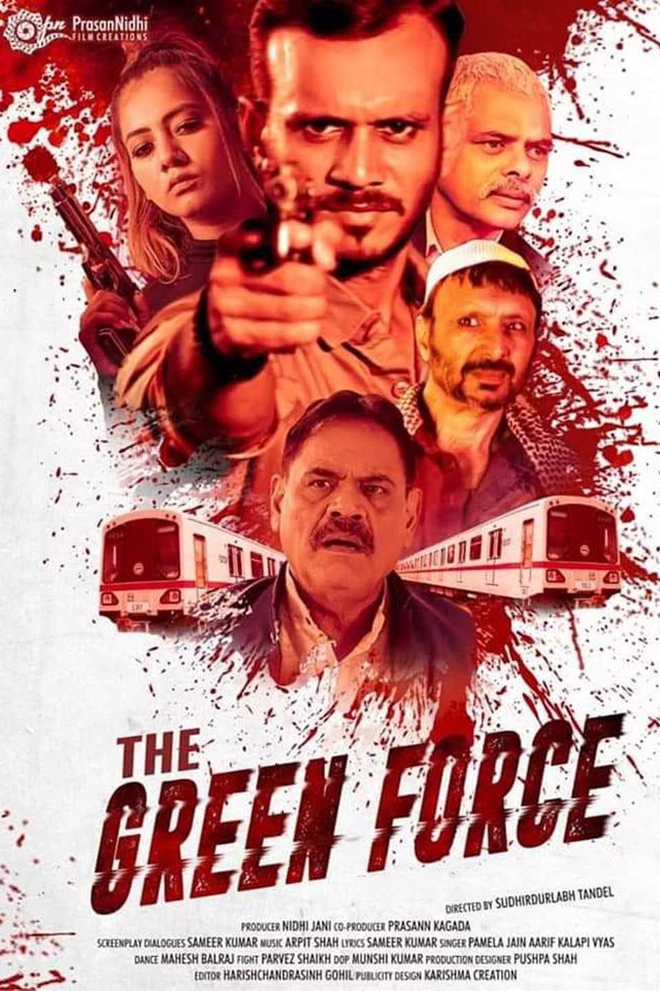 The Green Force | Rotten Tomatoes