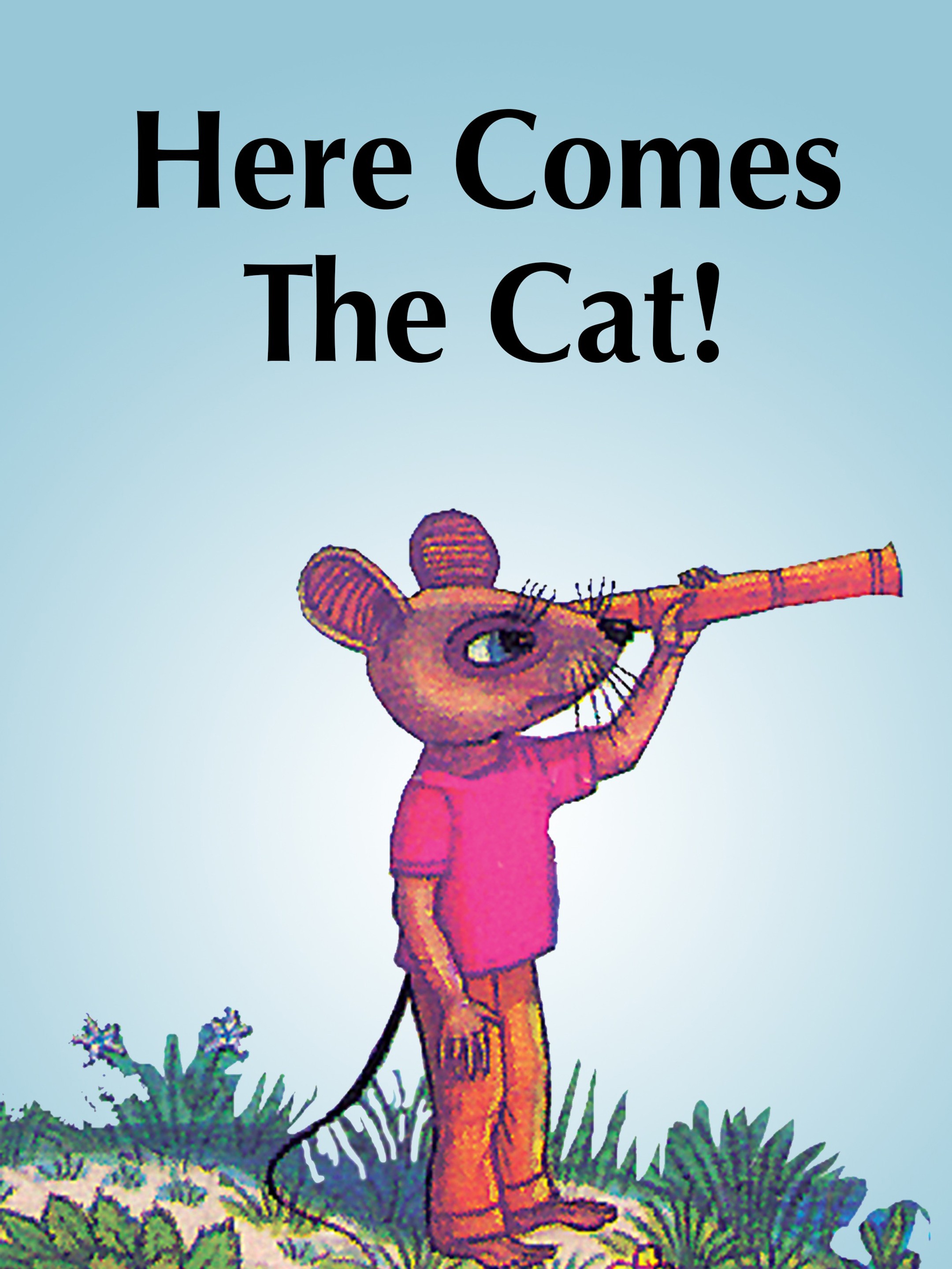 Here Comes the Cat! | Rotten Tomatoes