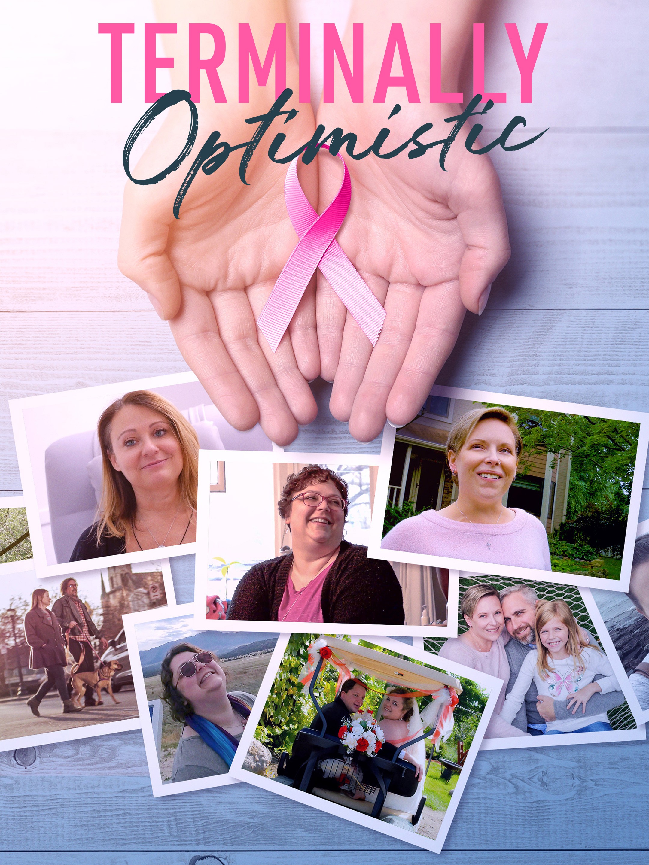 Terminally Optimistic Pictures | Rotten Tomatoes