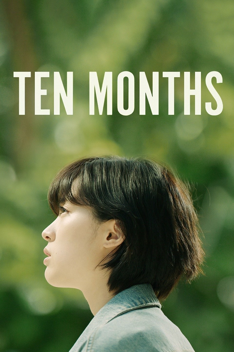 Ten Months | Rotten Tomatoes