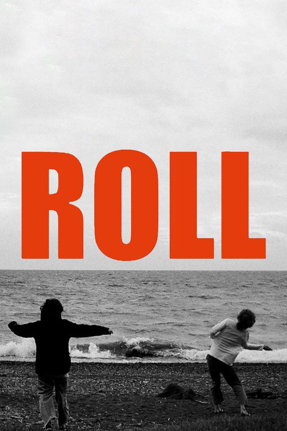 Roll | Rotten Tomatoes