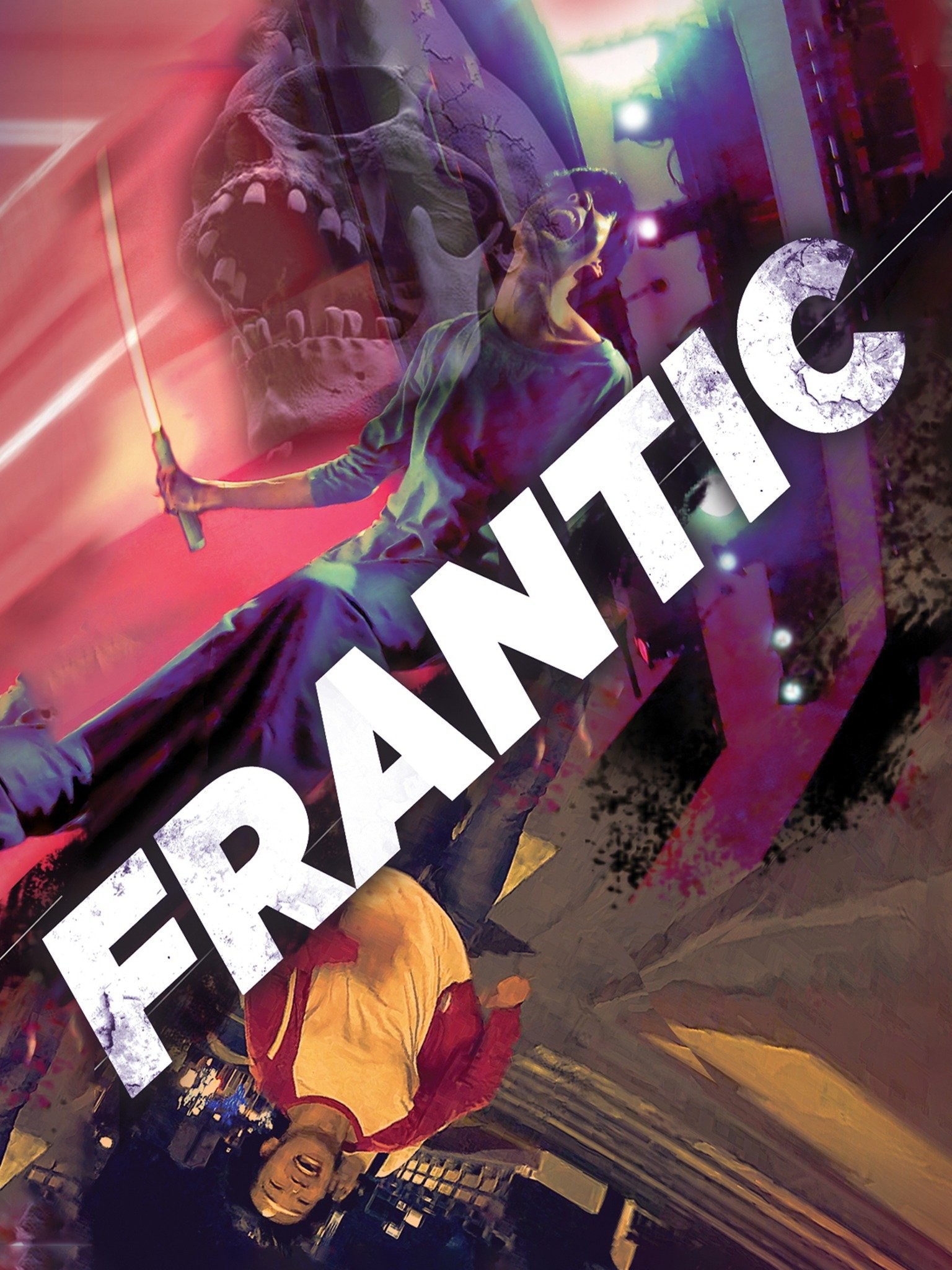 Frantic | Rotten Tomatoes