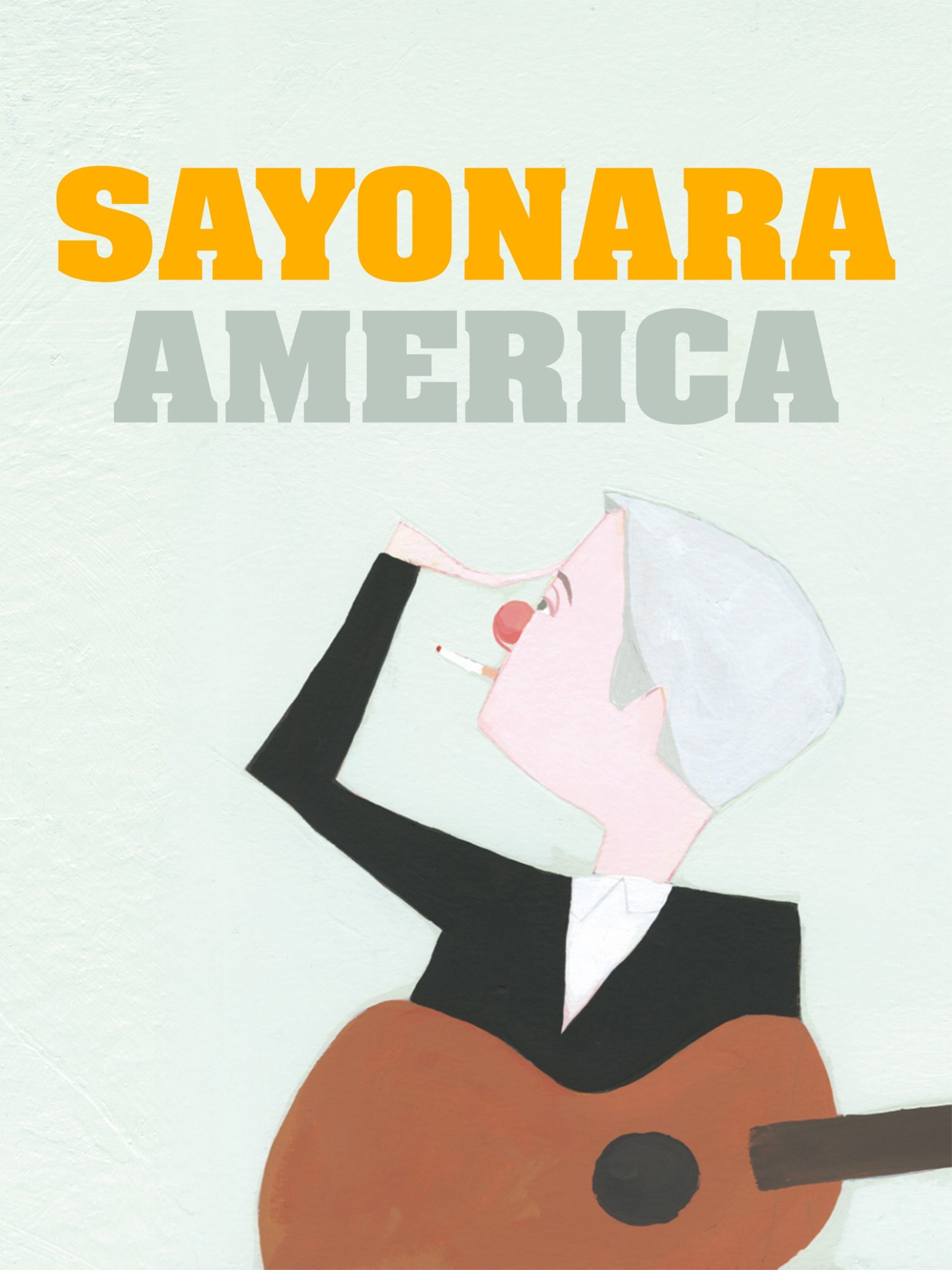 Sayonara America | Rotten Tomatoes