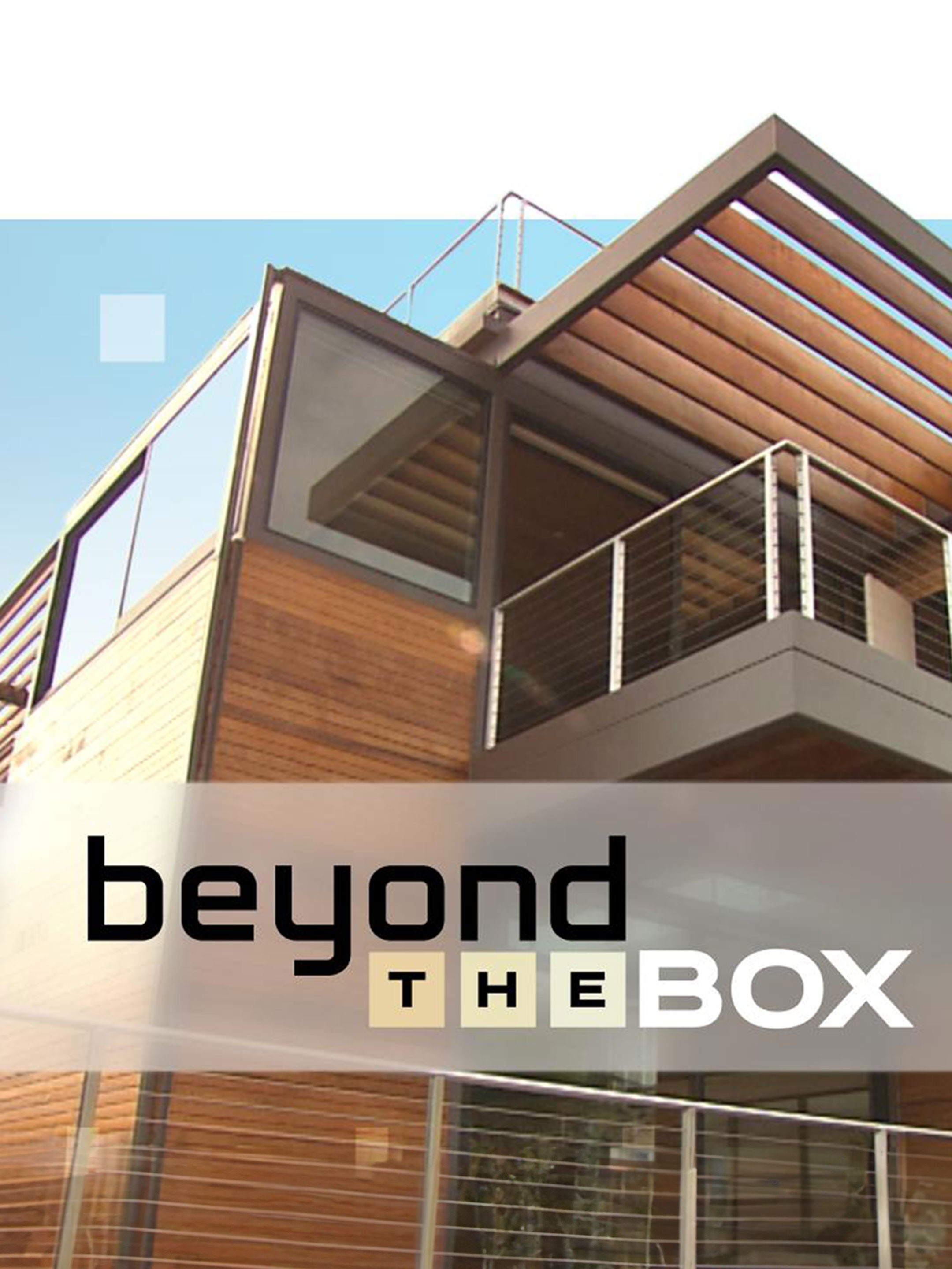 Beyond the Box Pictures | Rotten Tomatoes