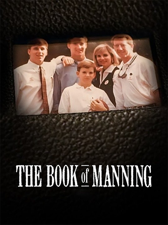 The Book of Manning Pictures | Rotten Tomatoes