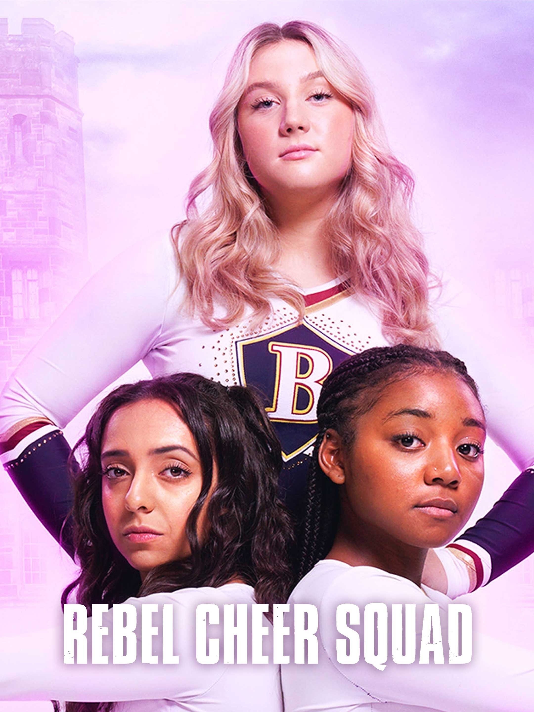 Rebel Cheer Squad | Rotten Tomatoes