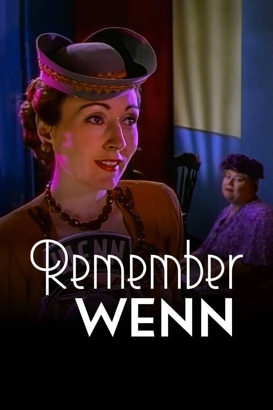 Remember WENN Season 1 | Rotten Tomatoes