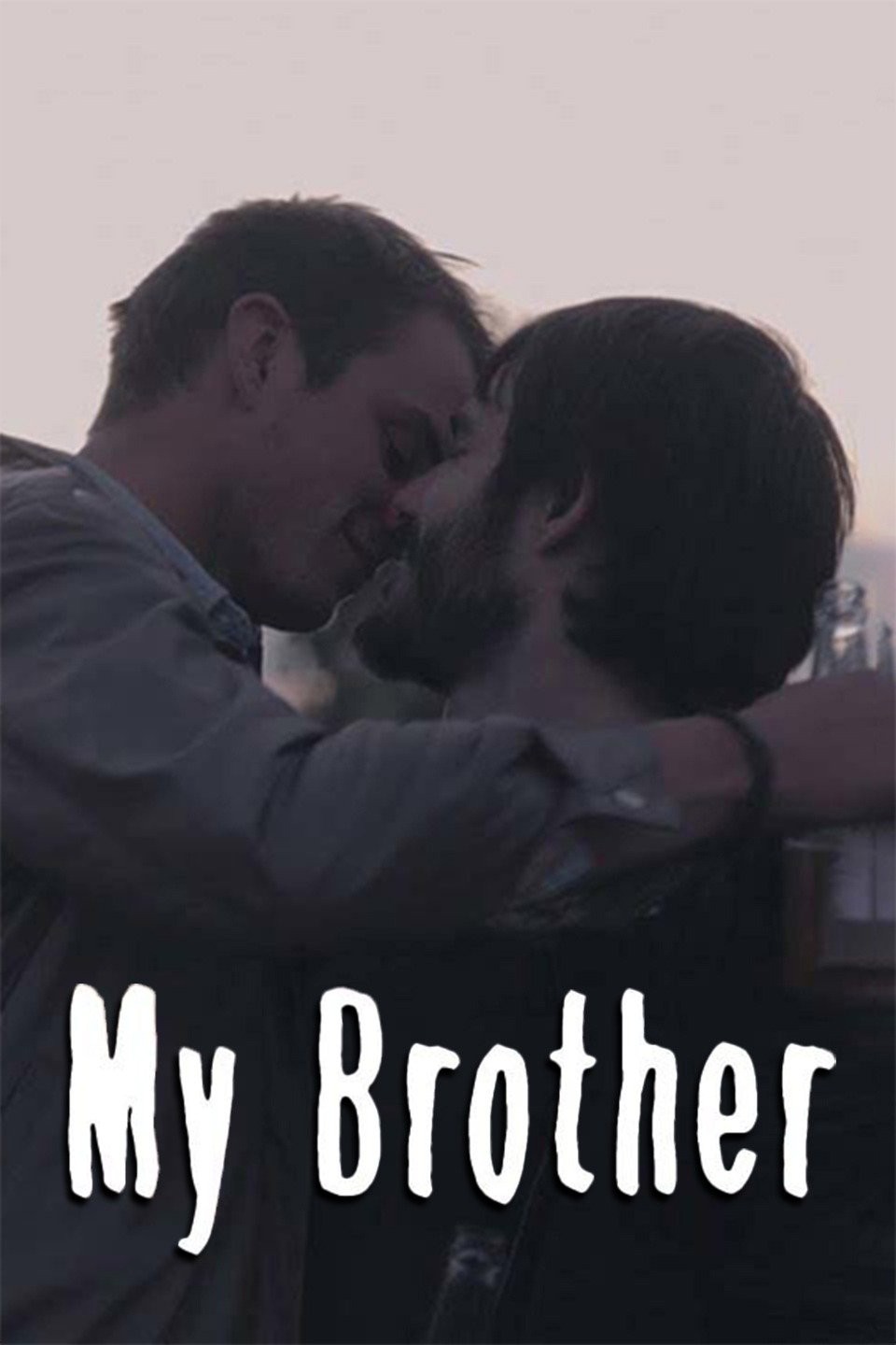 My Brother | Rotten Tomatoes