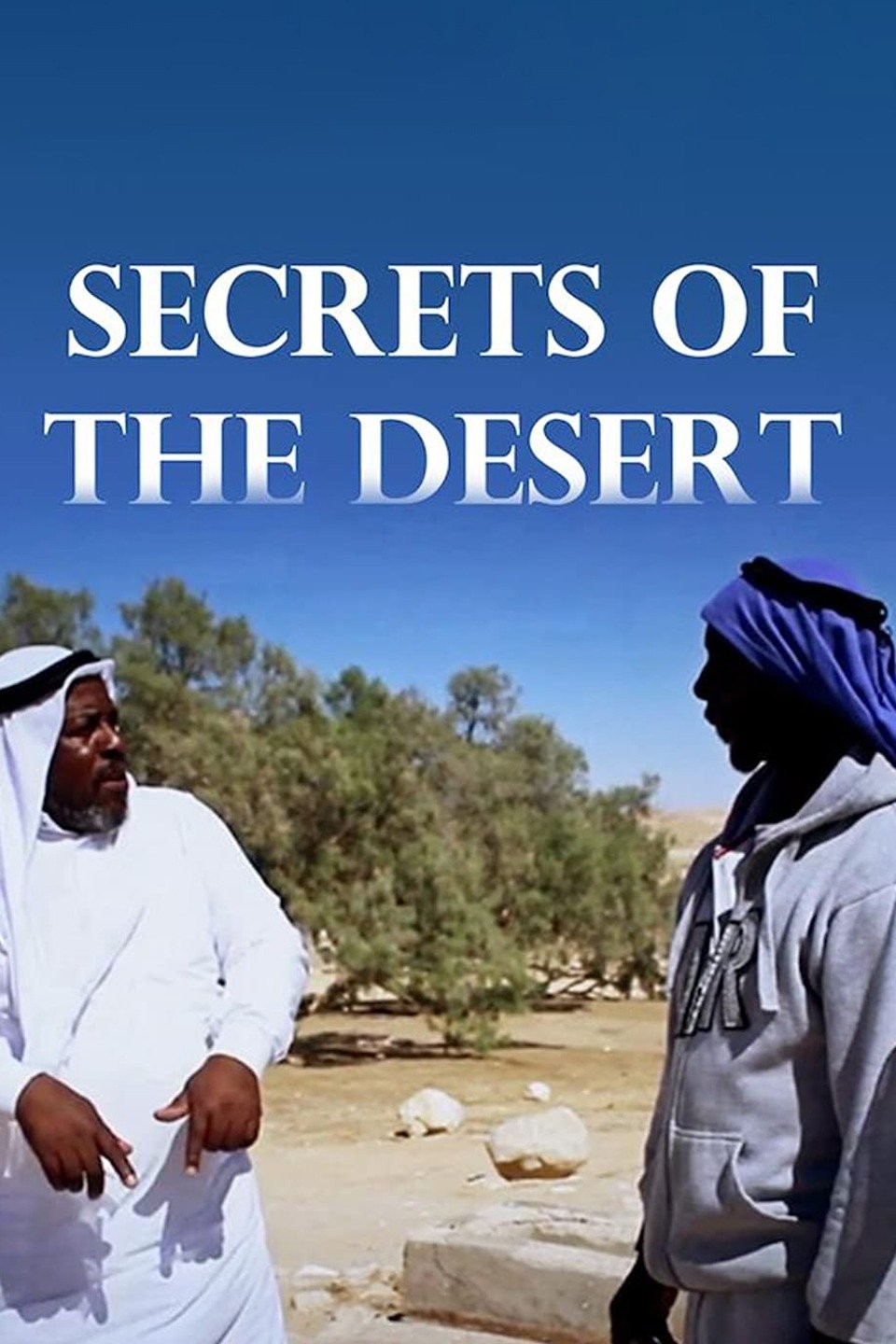 Secrets of the Desert Pictures | Rotten Tomatoes