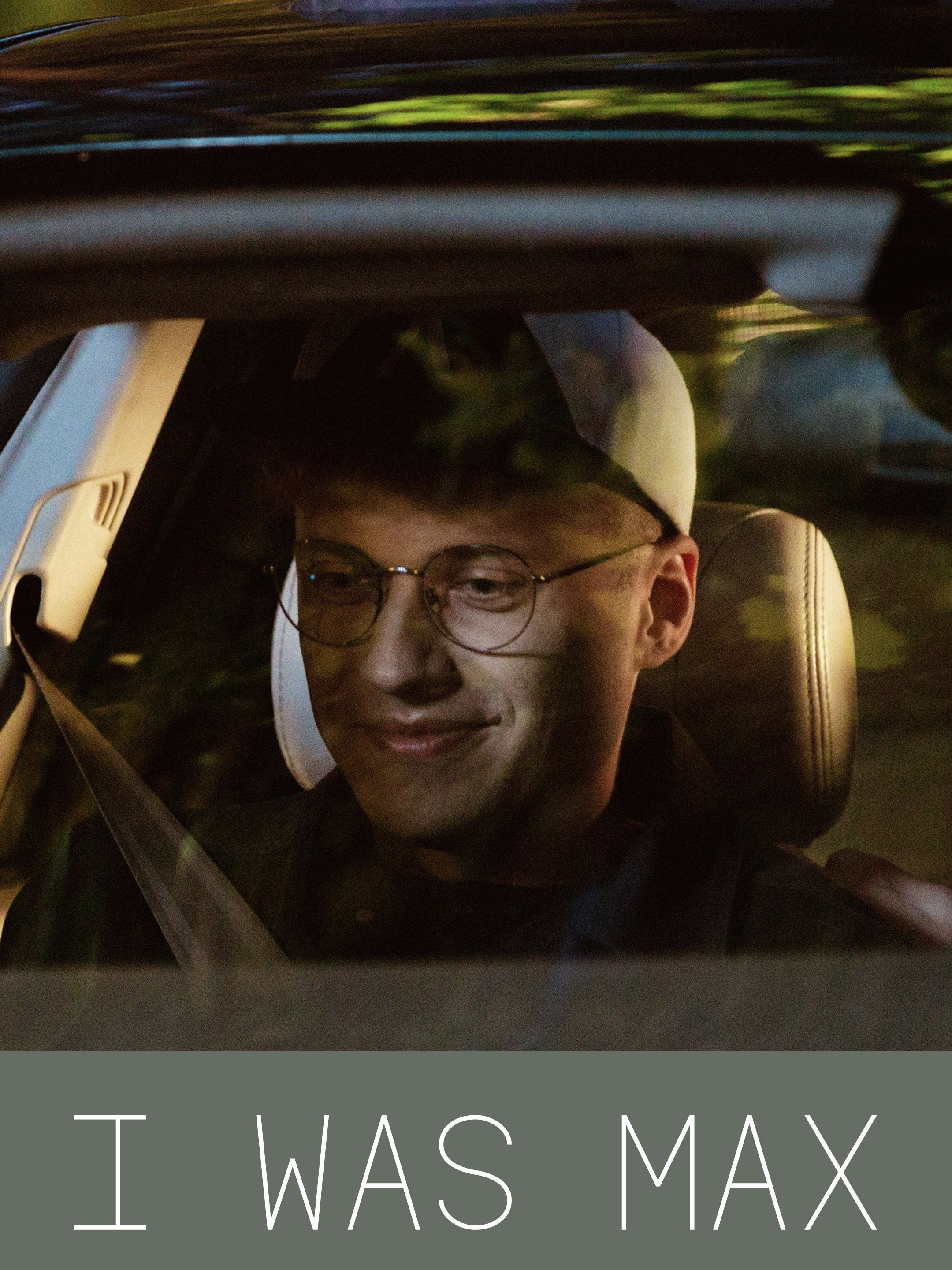 I Was Max Pictures | Rotten Tomatoes