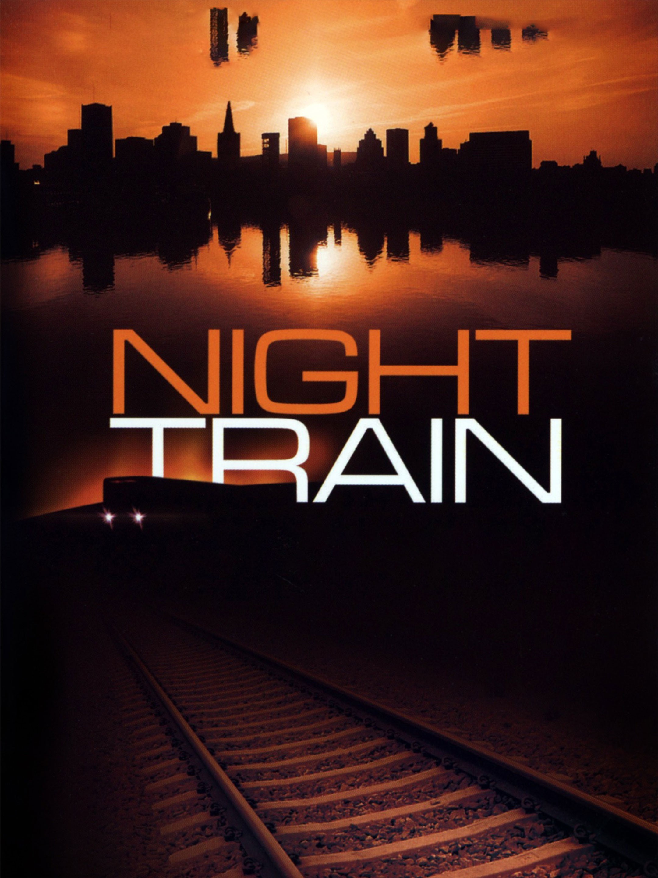 Night Train Pictures | Rotten Tomatoes