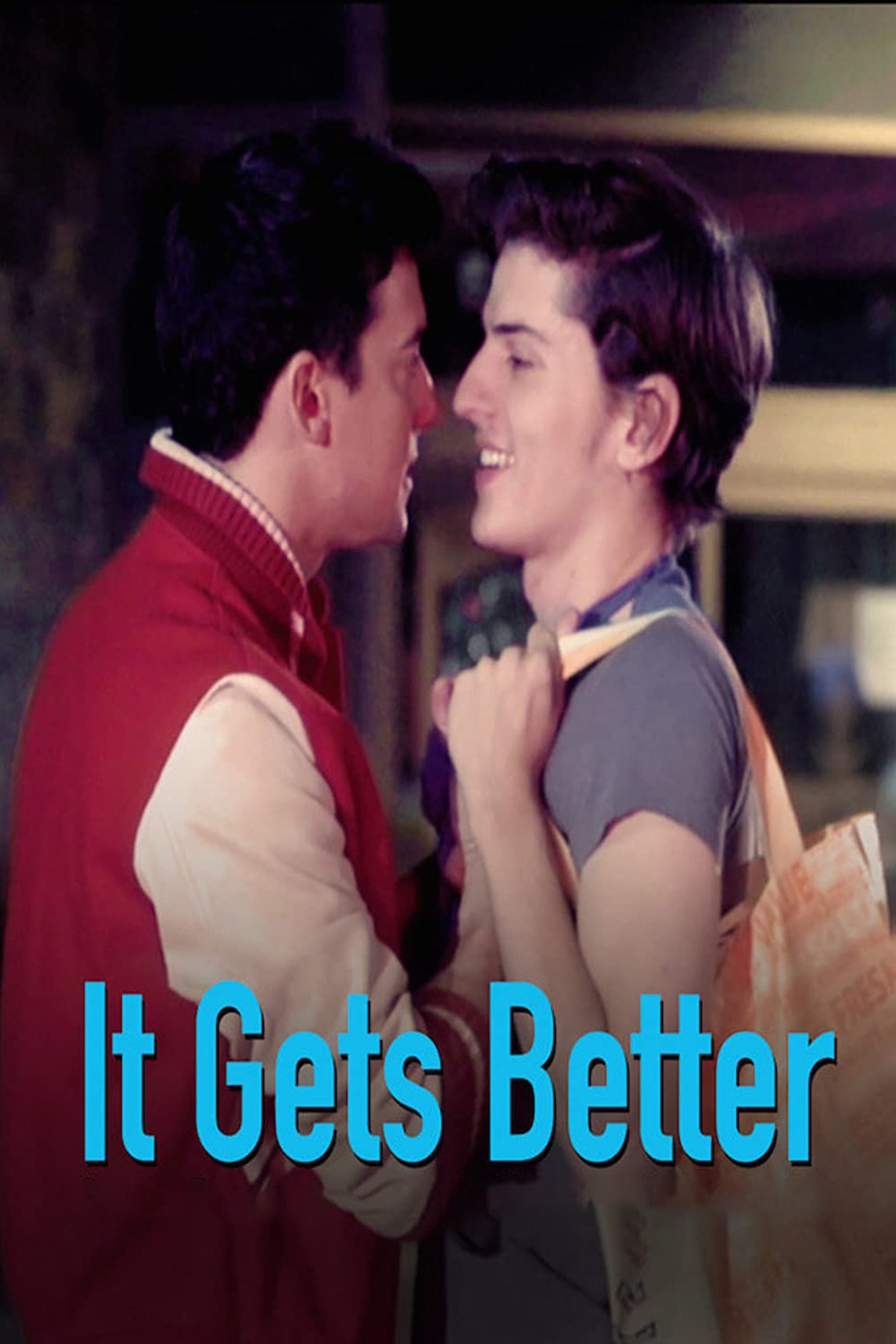It Gets Better | Rotten Tomatoes