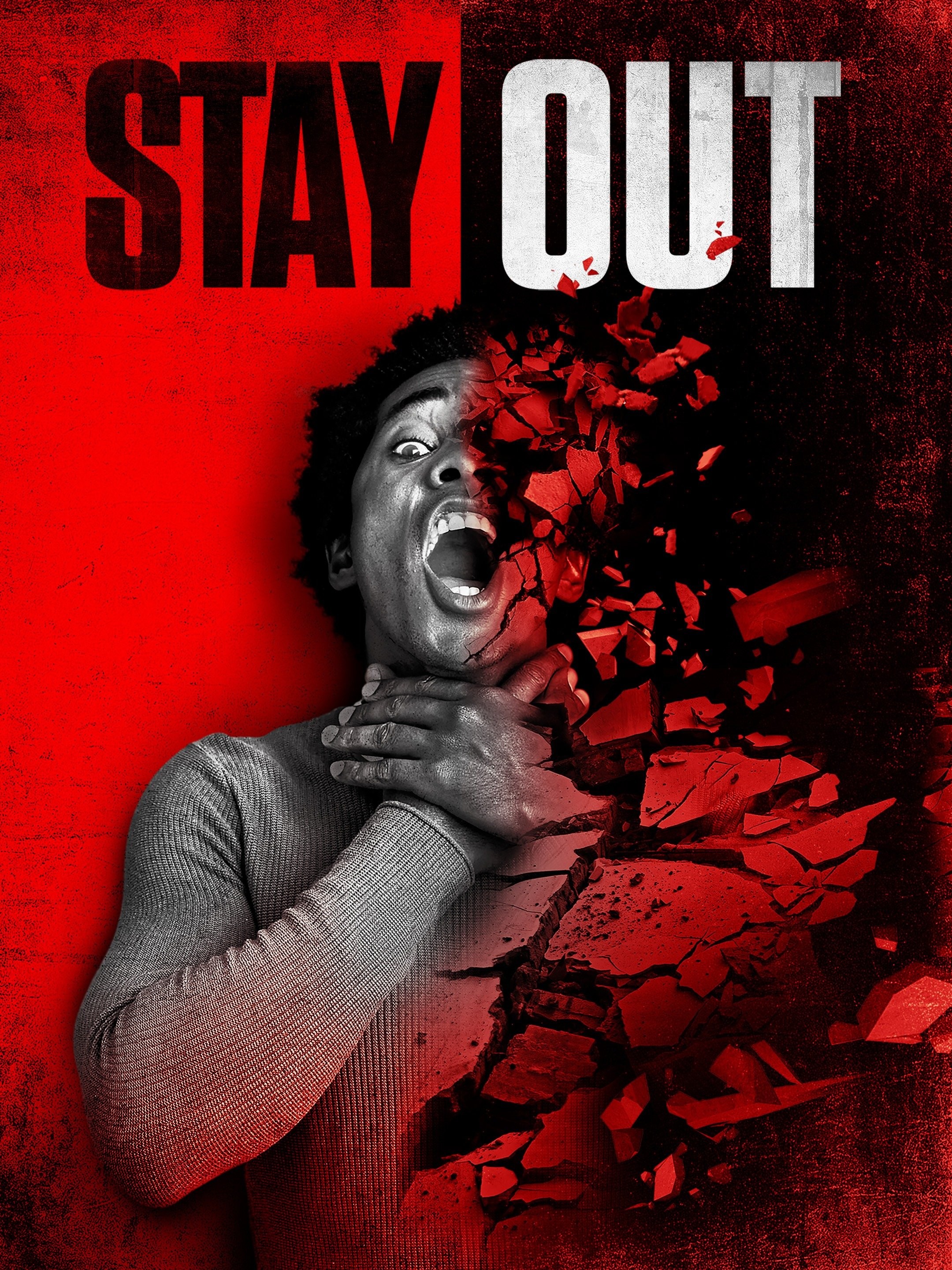 Stay Out | Rotten Tomatoes