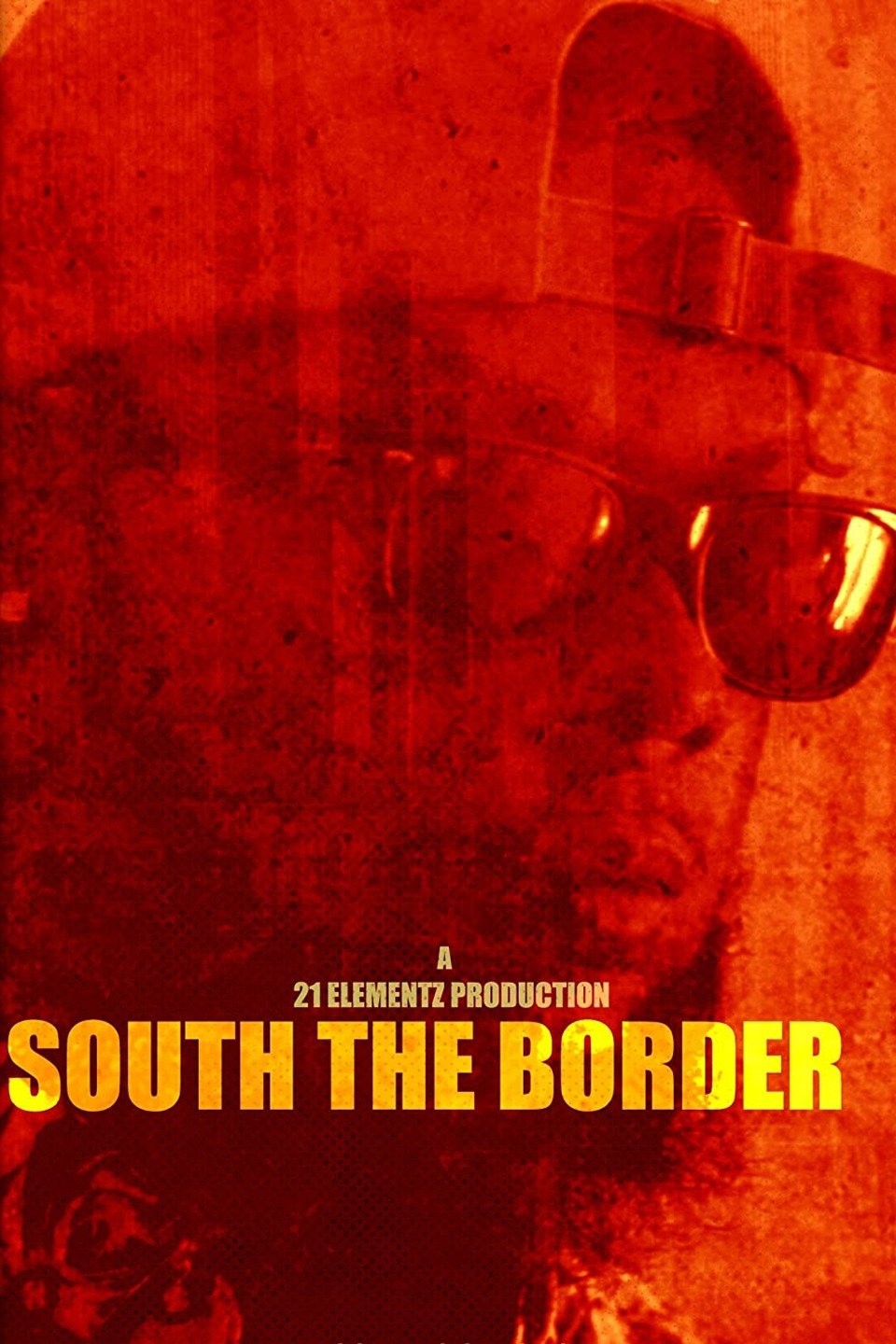 South the Border | Rotten Tomatoes