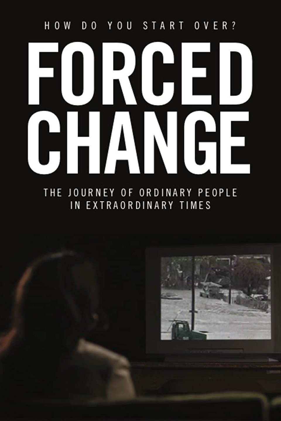 Forced Change Pictures | Rotten Tomatoes
