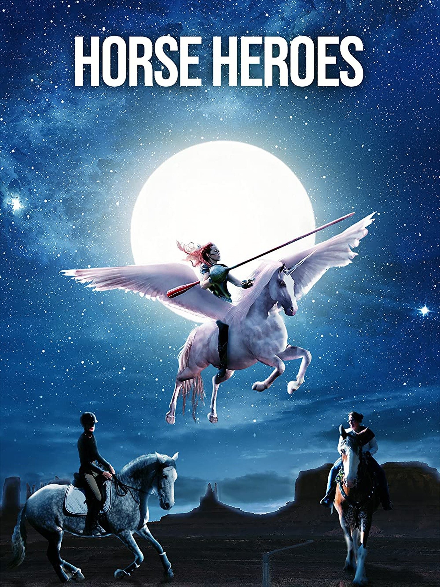 Horse Heroes Pictures | Rotten Tomatoes