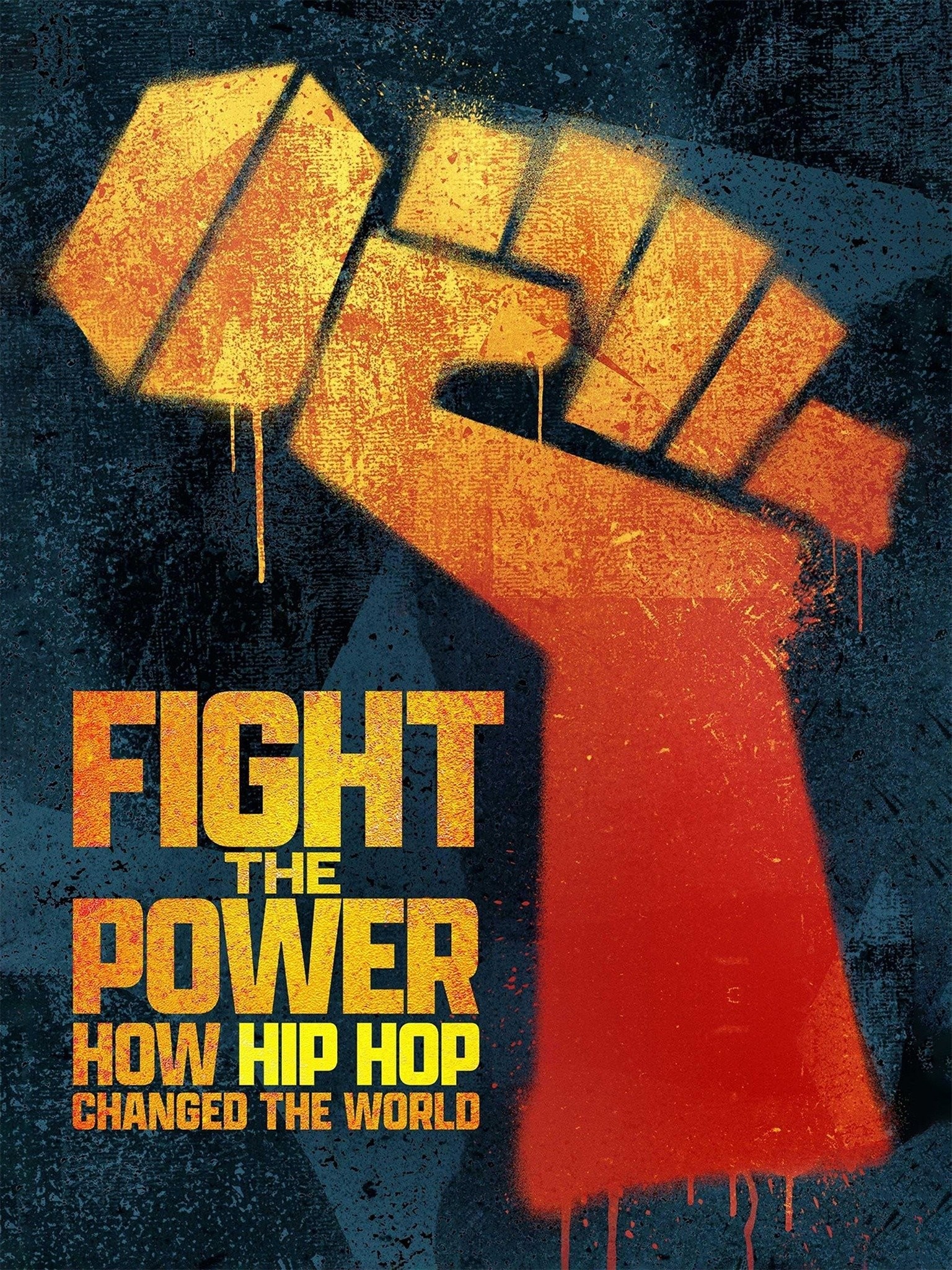Fight the Power: How Hip-Hop Changed the World: Season 1 Pictures ...
