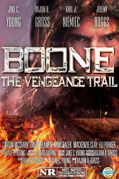 Boone: The Vengeance Trail | Rotten Tomatoes