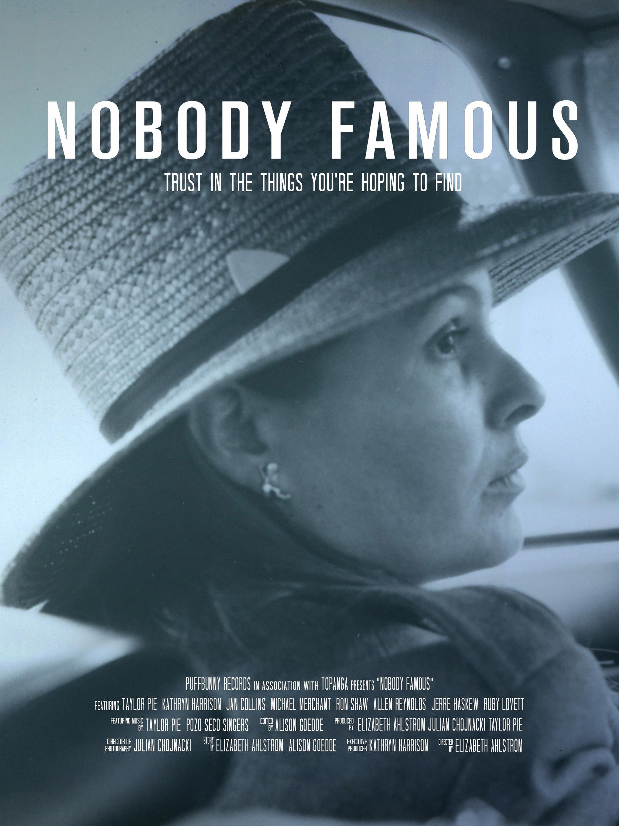 Nobody Famous | Rotten Tomatoes