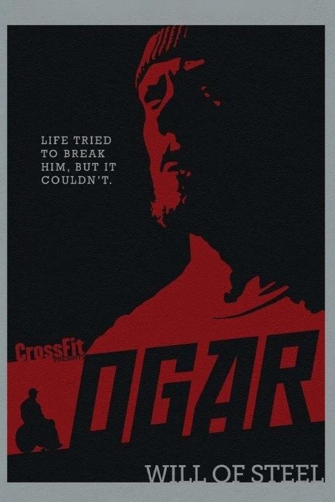 OGAR: Will of Steel Pictures | Rotten Tomatoes