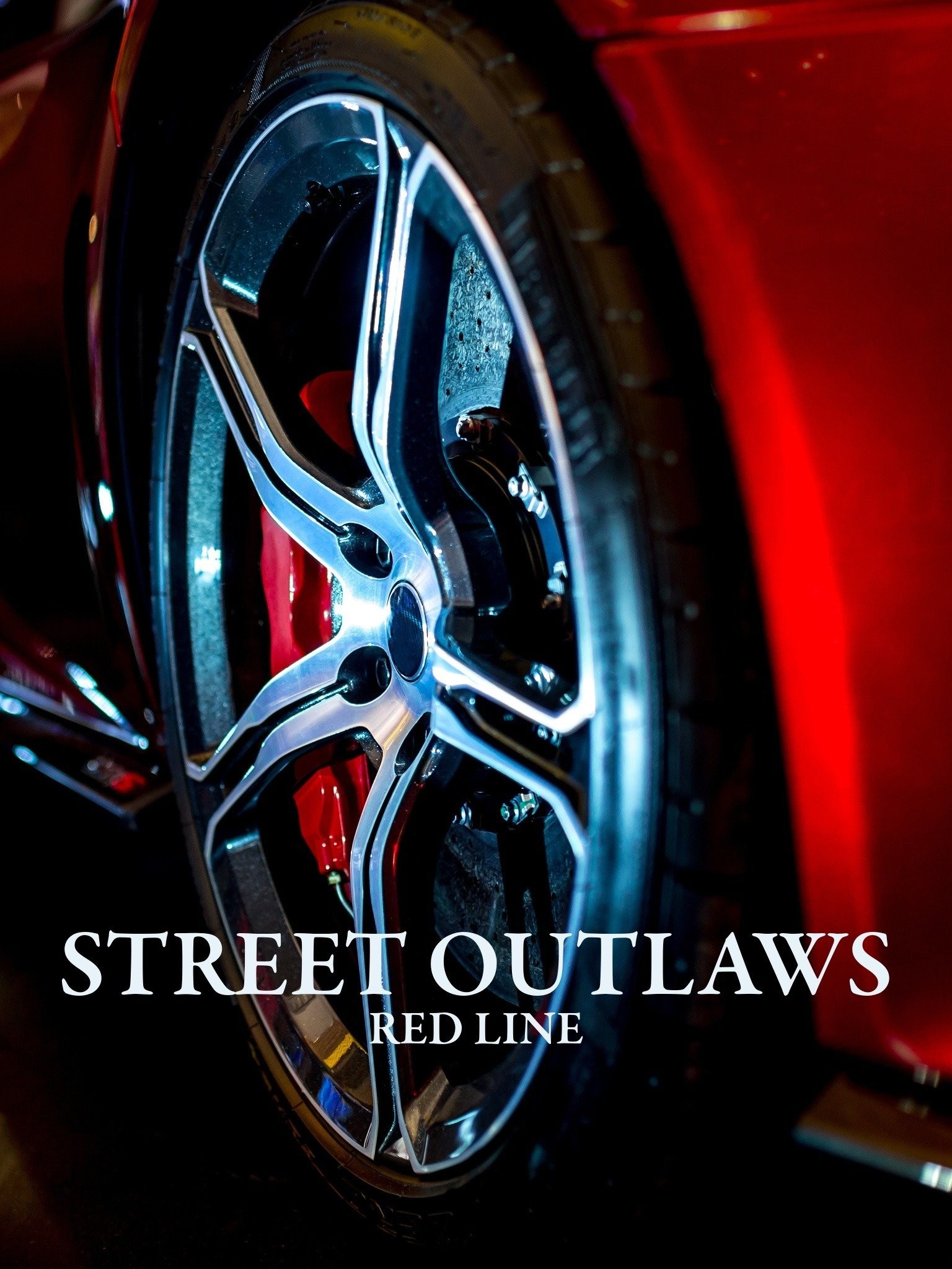 Street Outlaws: Red Line | Rotten Tomatoes