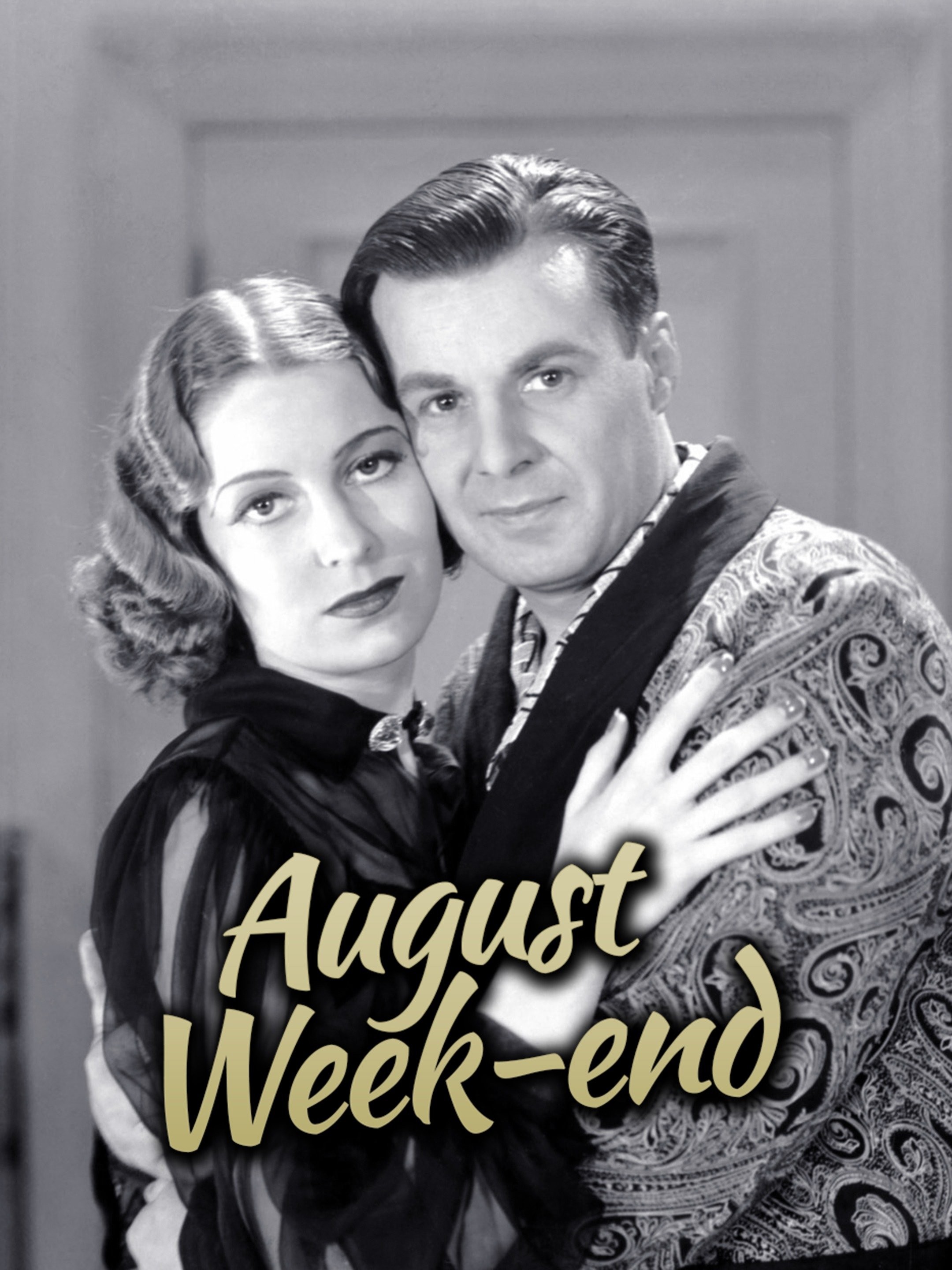 August Week-end Pictures | Rotten Tomatoes
