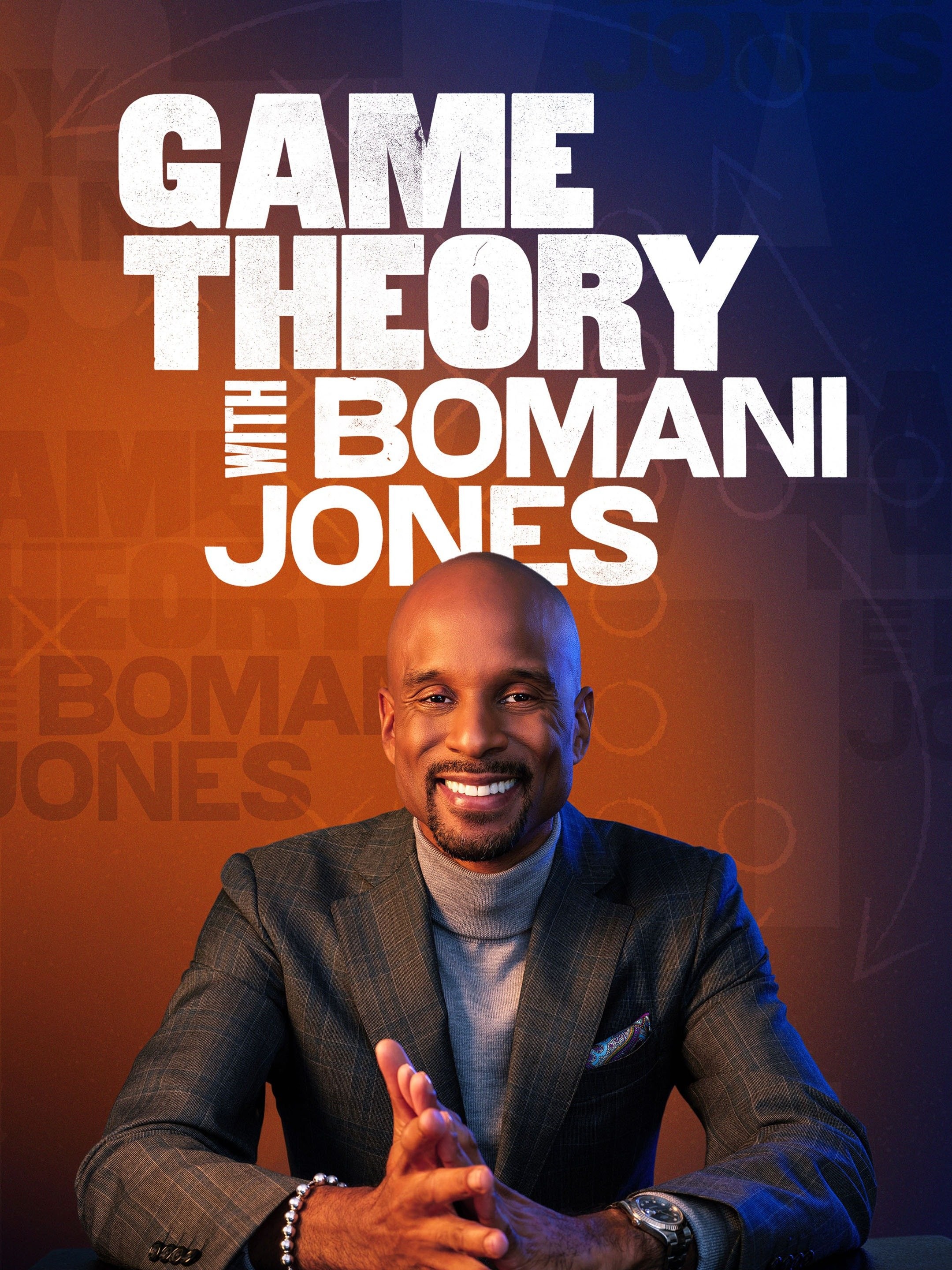Game Theory With Bomani Jones Season 2 | Rotten Tomatoes