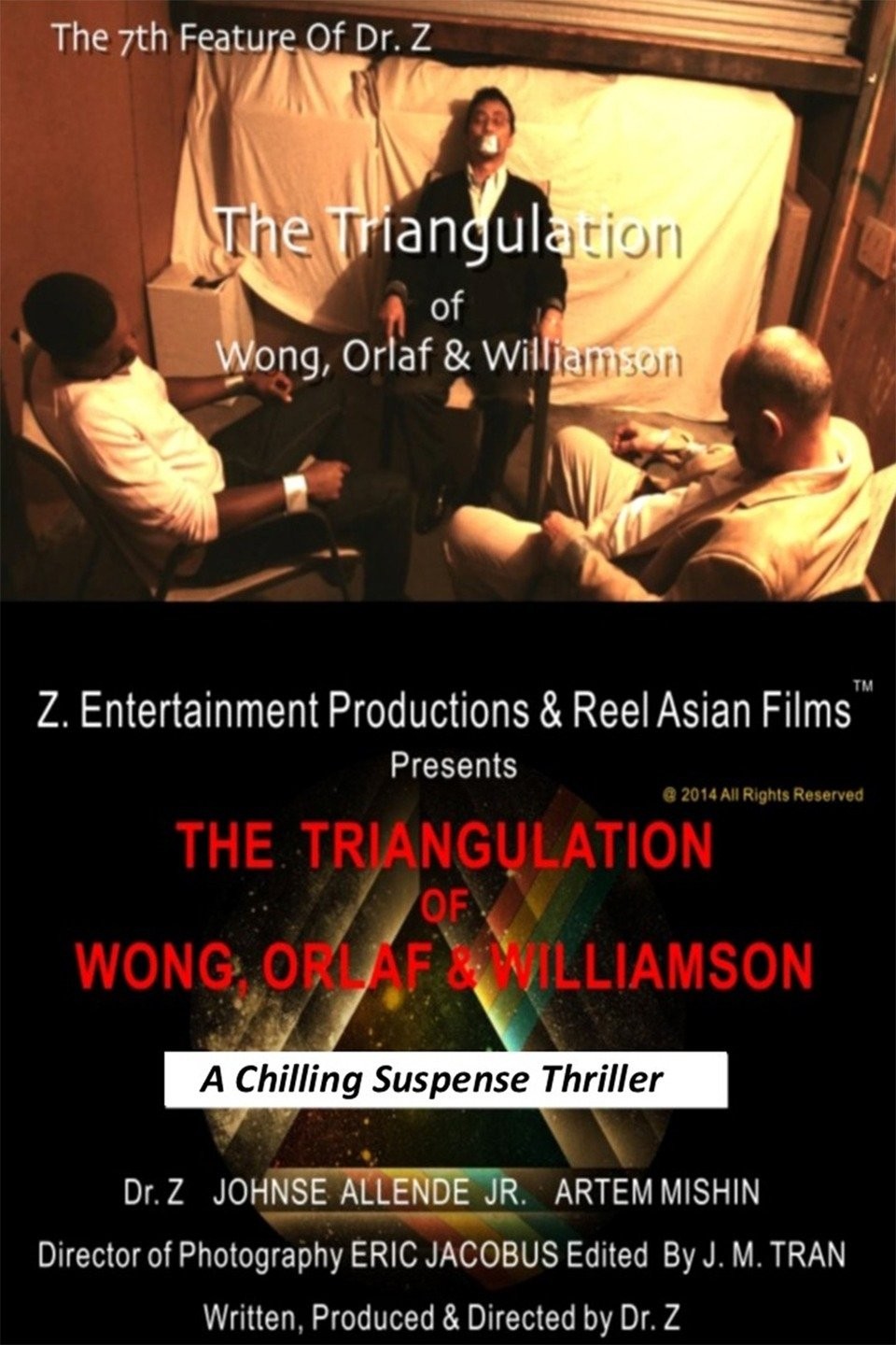 The Triangulation of Wong, Orlaf & Williamson | Rotten Tomatoes