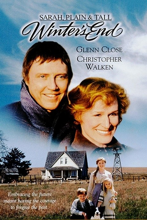 Sarah, Plain and Tall: Winter's End | Rotten Tomatoes