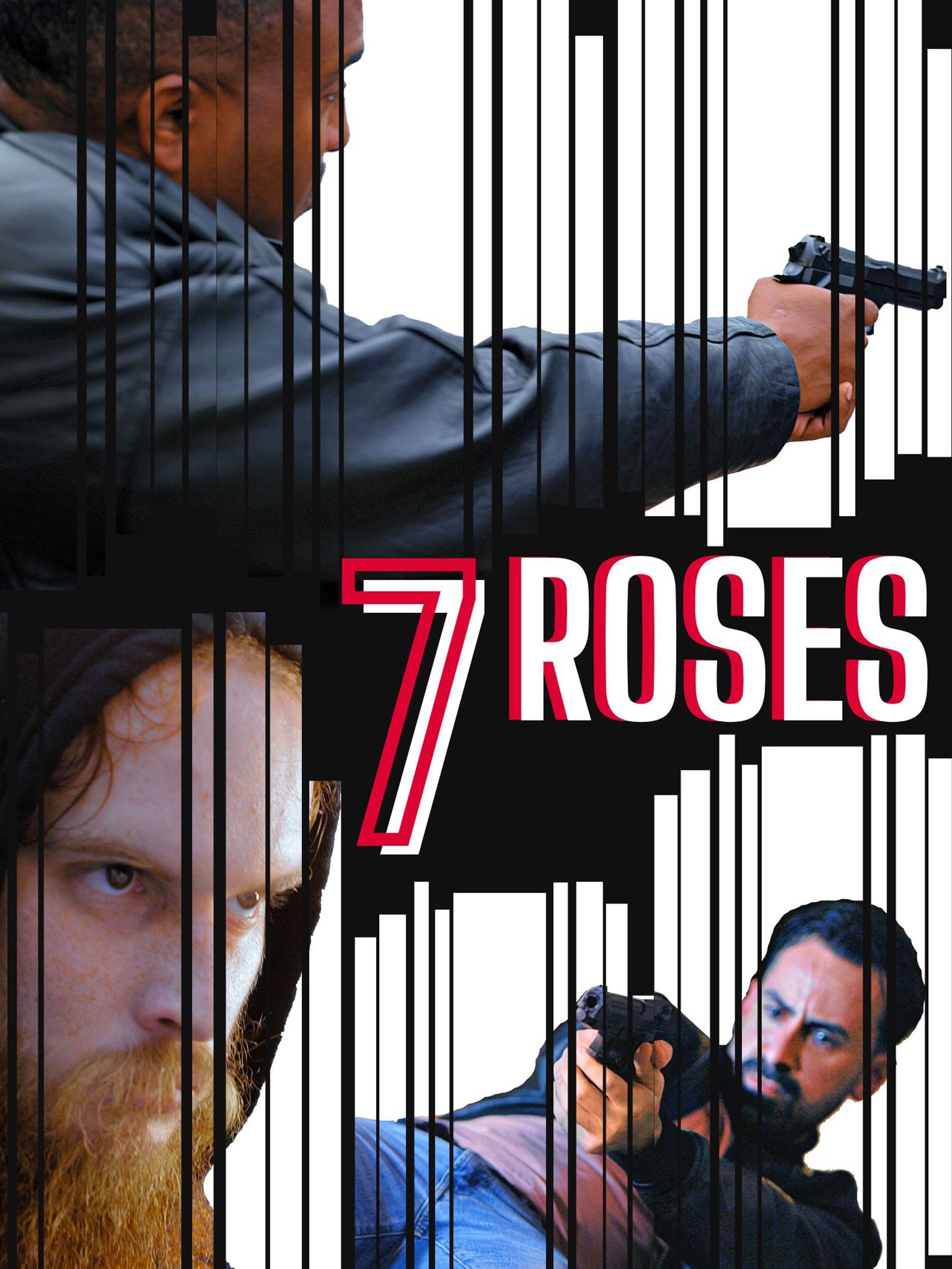 7 Roses | Rotten Tomatoes
