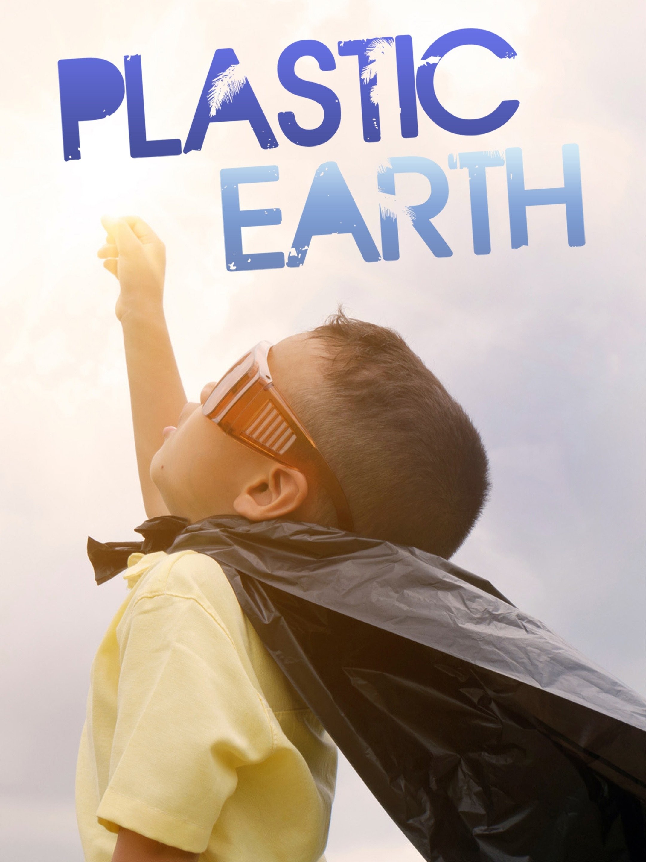 Plastic Earth | Rotten Tomatoes