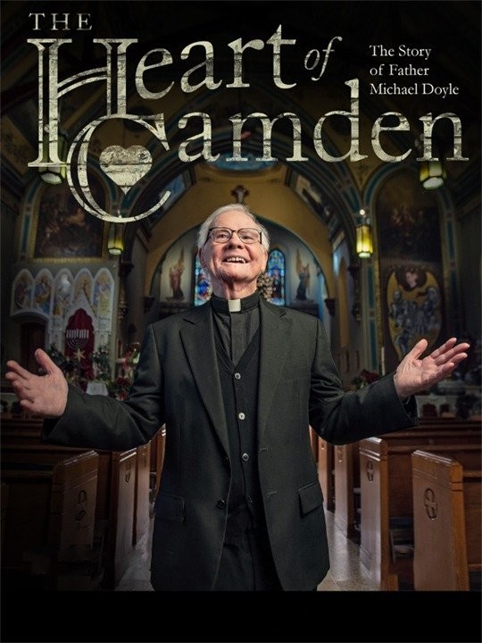 Heart of Camden: The Father Michael Doyle Story Pictures | Rotten Tomatoes