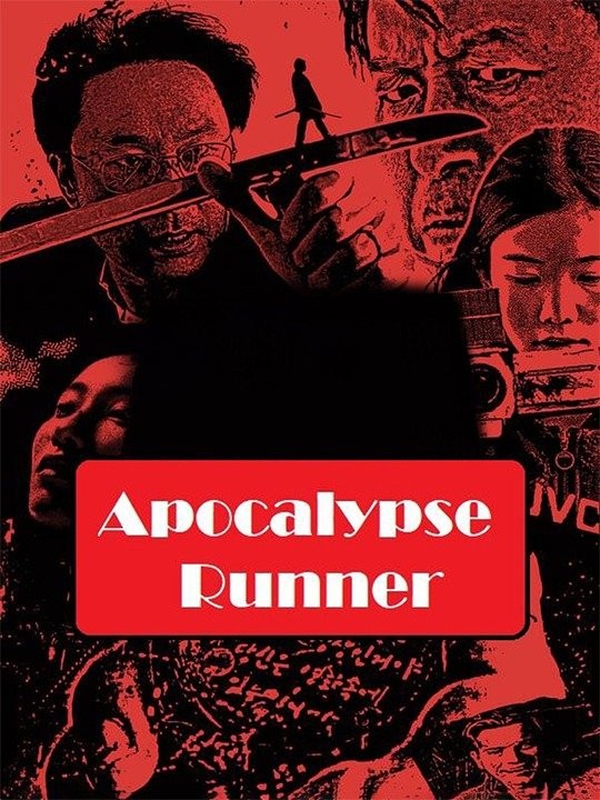 Apocalypse Runner Pictures | Rotten Tomatoes