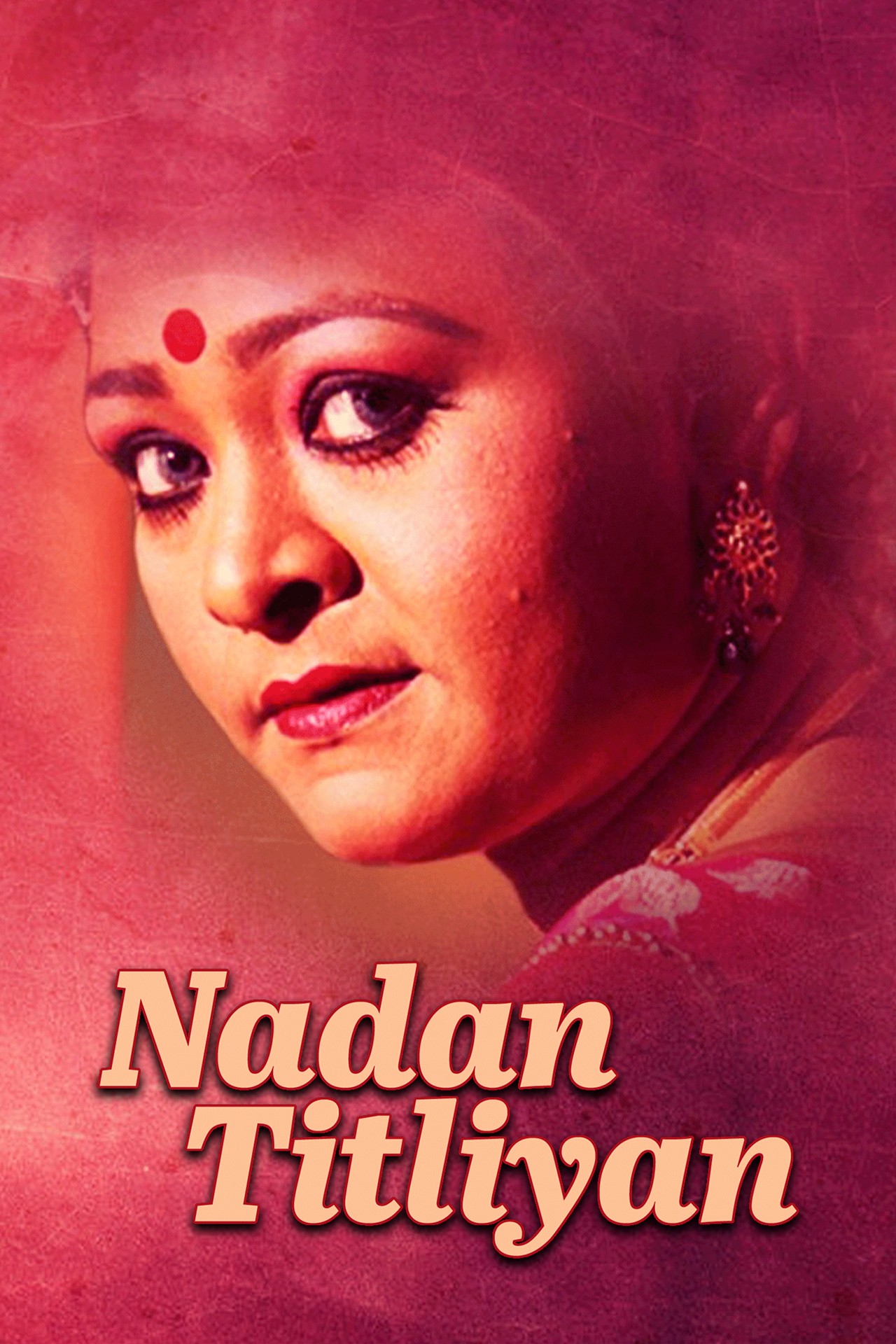 Nadan Titliyan | Rotten Tomatoes