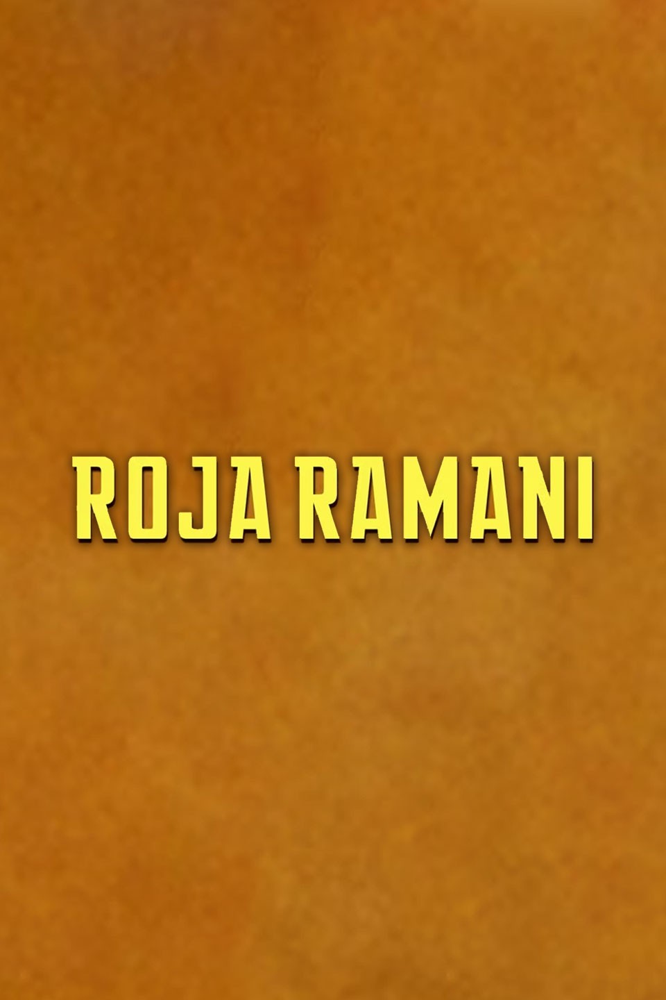 Roja Ramani Pictures | Rotten Tomatoes