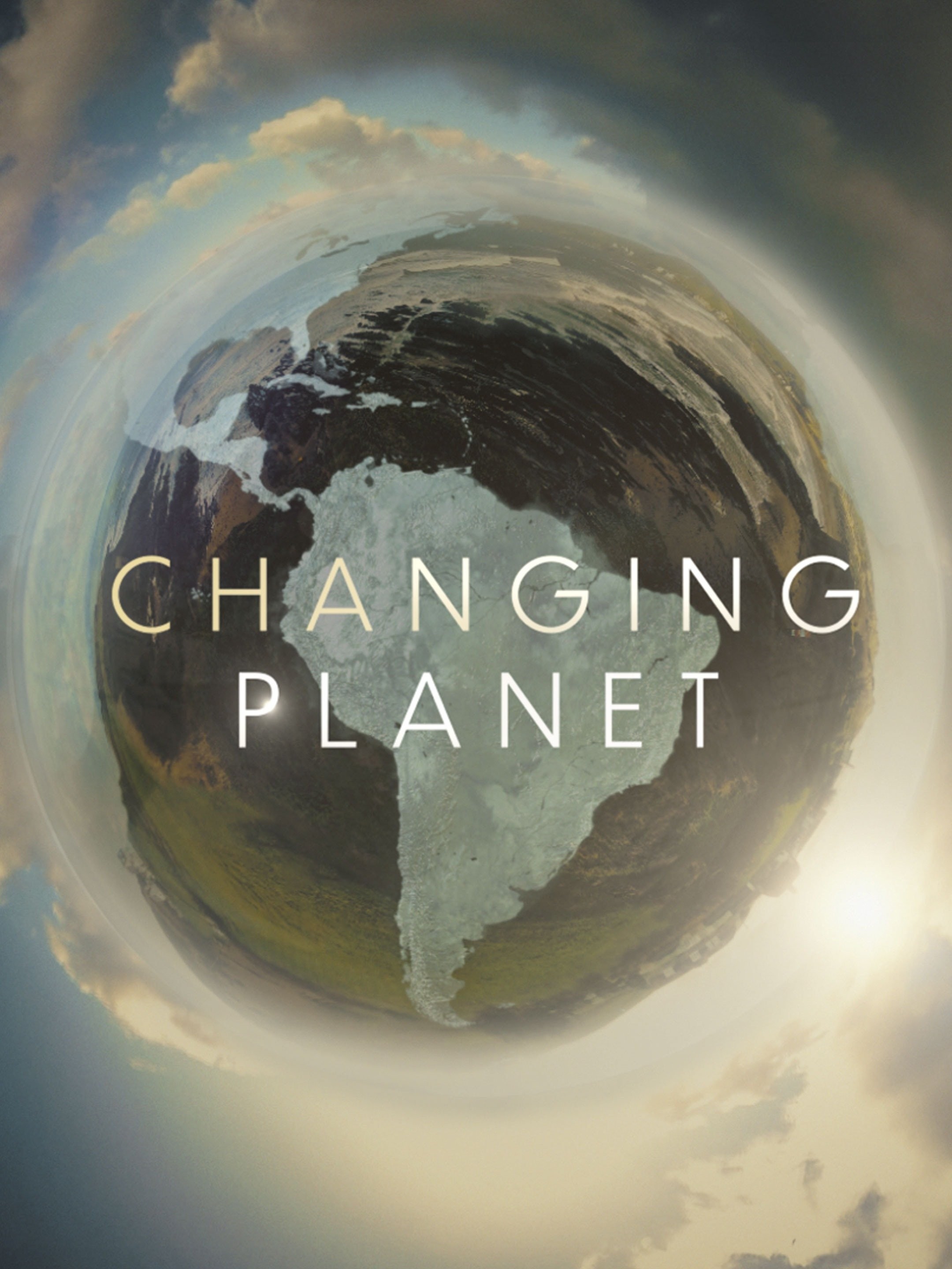 Changing Planet Season 2 | Rotten Tomatoes
