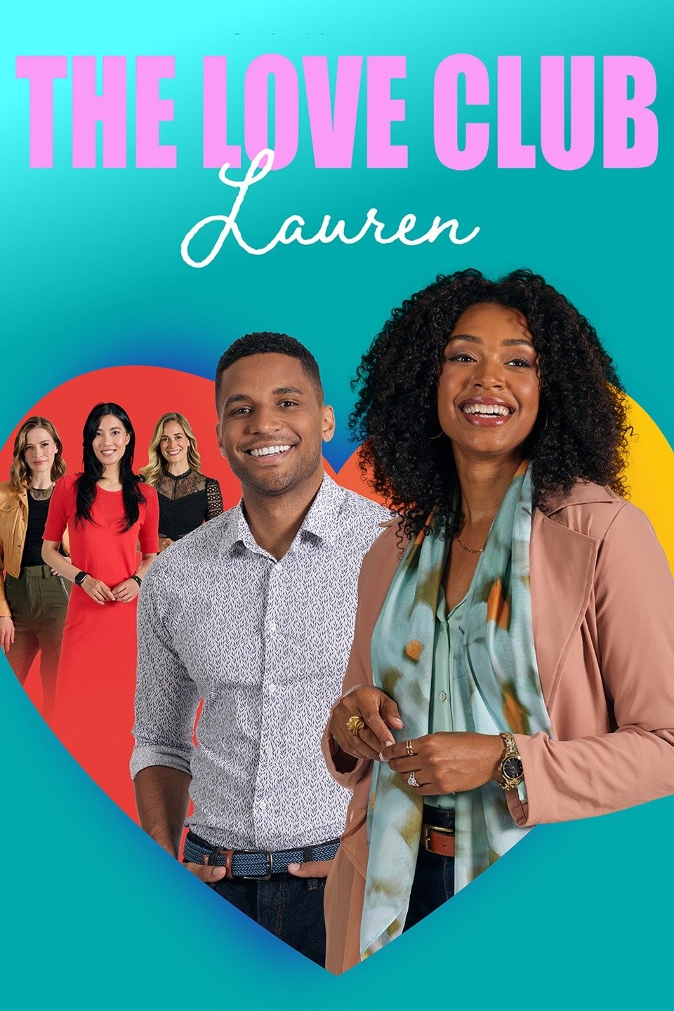 The Love Club: Lauren | Rotten Tomatoes