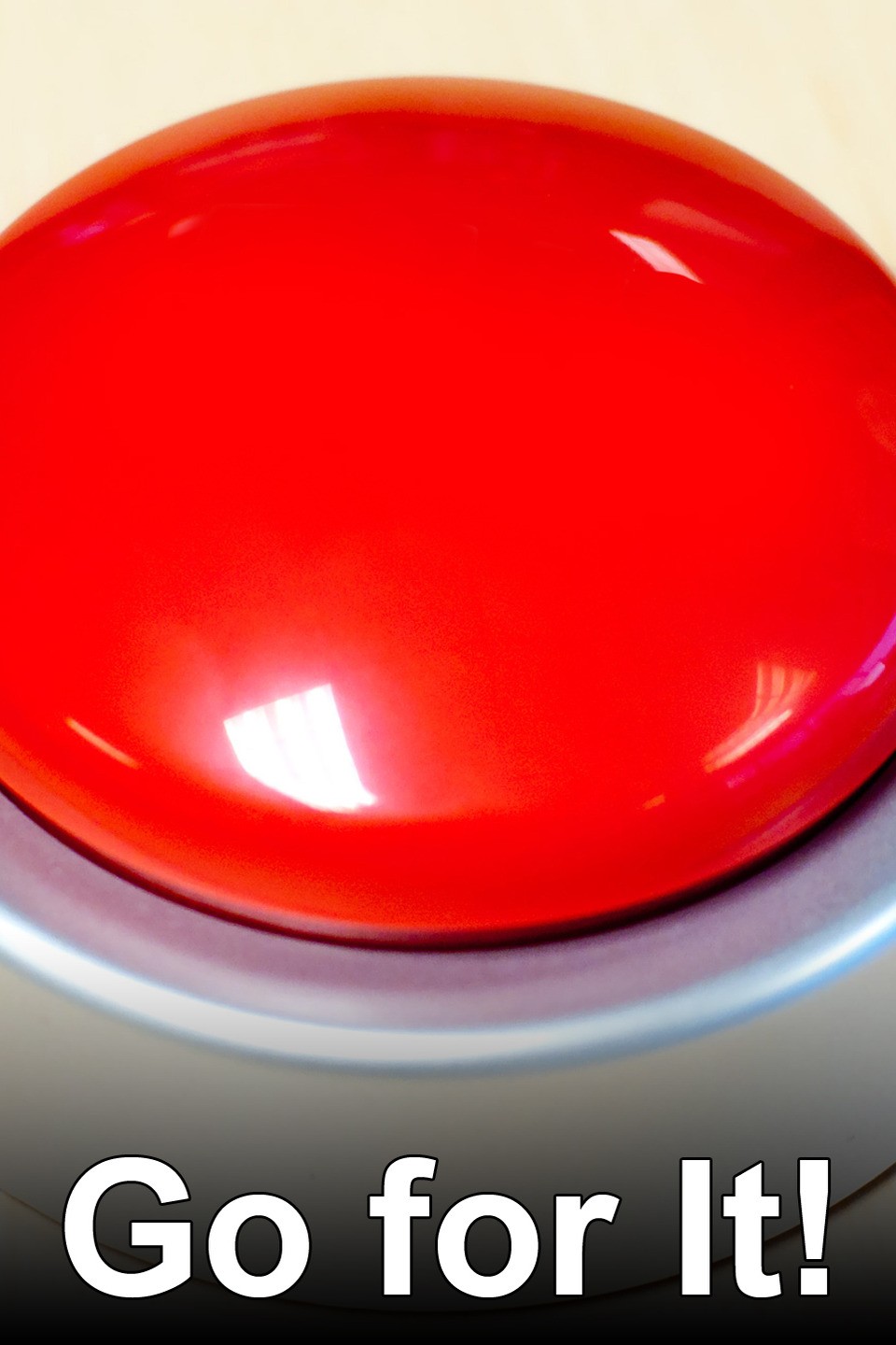 Go for It! | Rotten Tomatoes