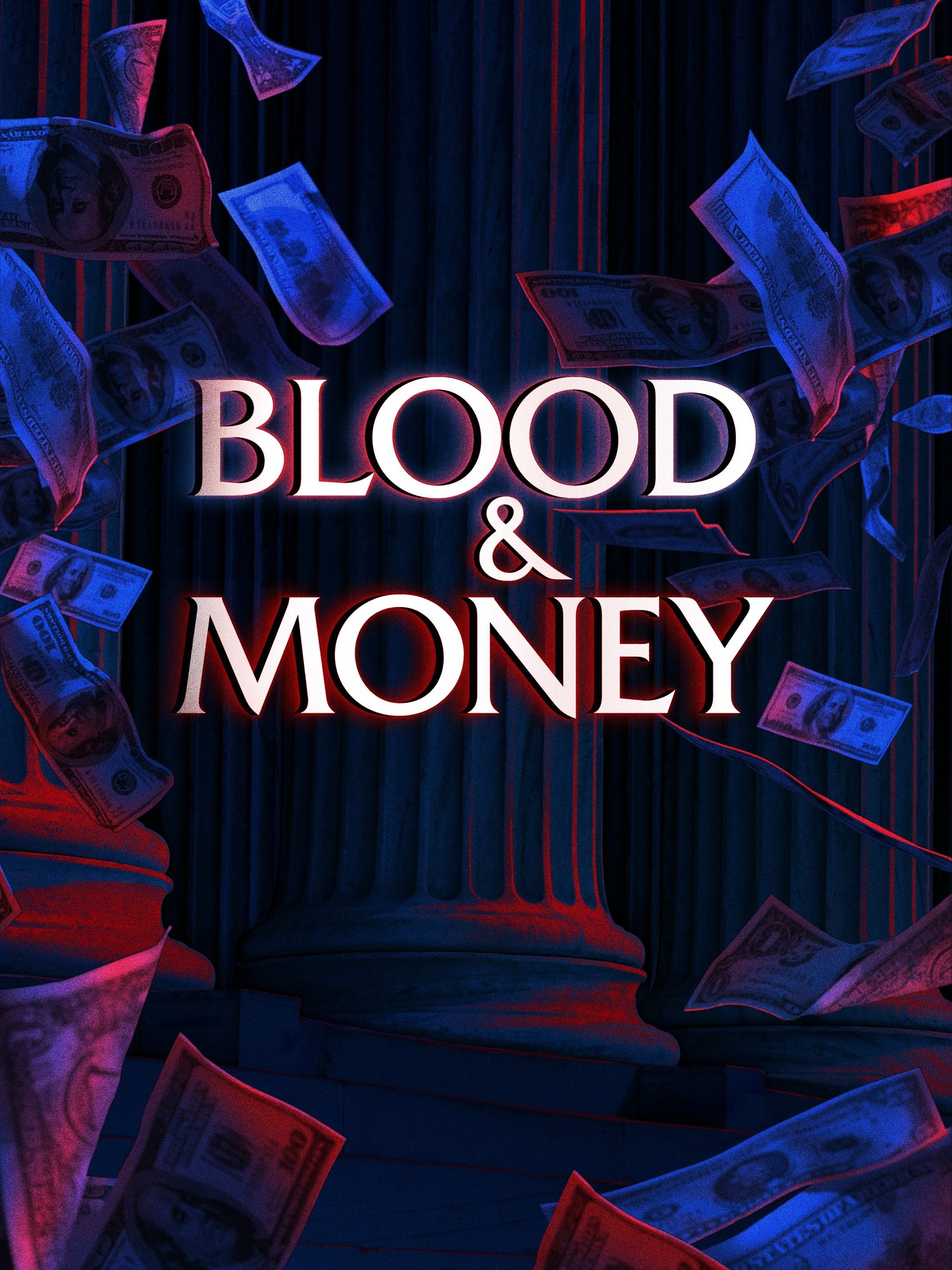 Blood & Money | Rotten Tomatoes