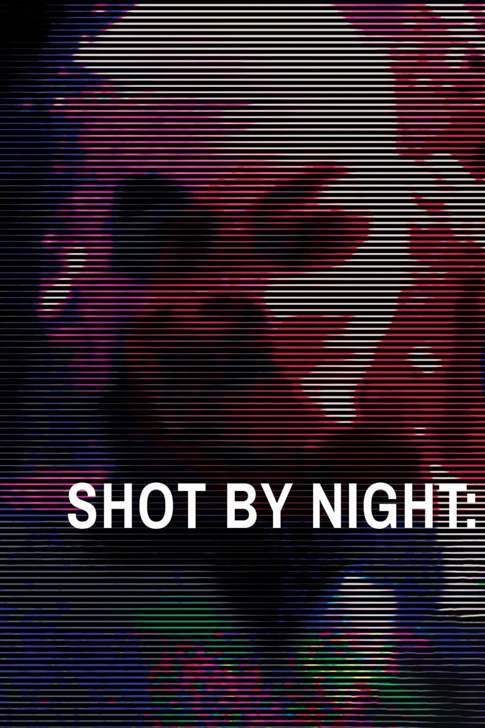 Shot by Night | Rotten Tomatoes