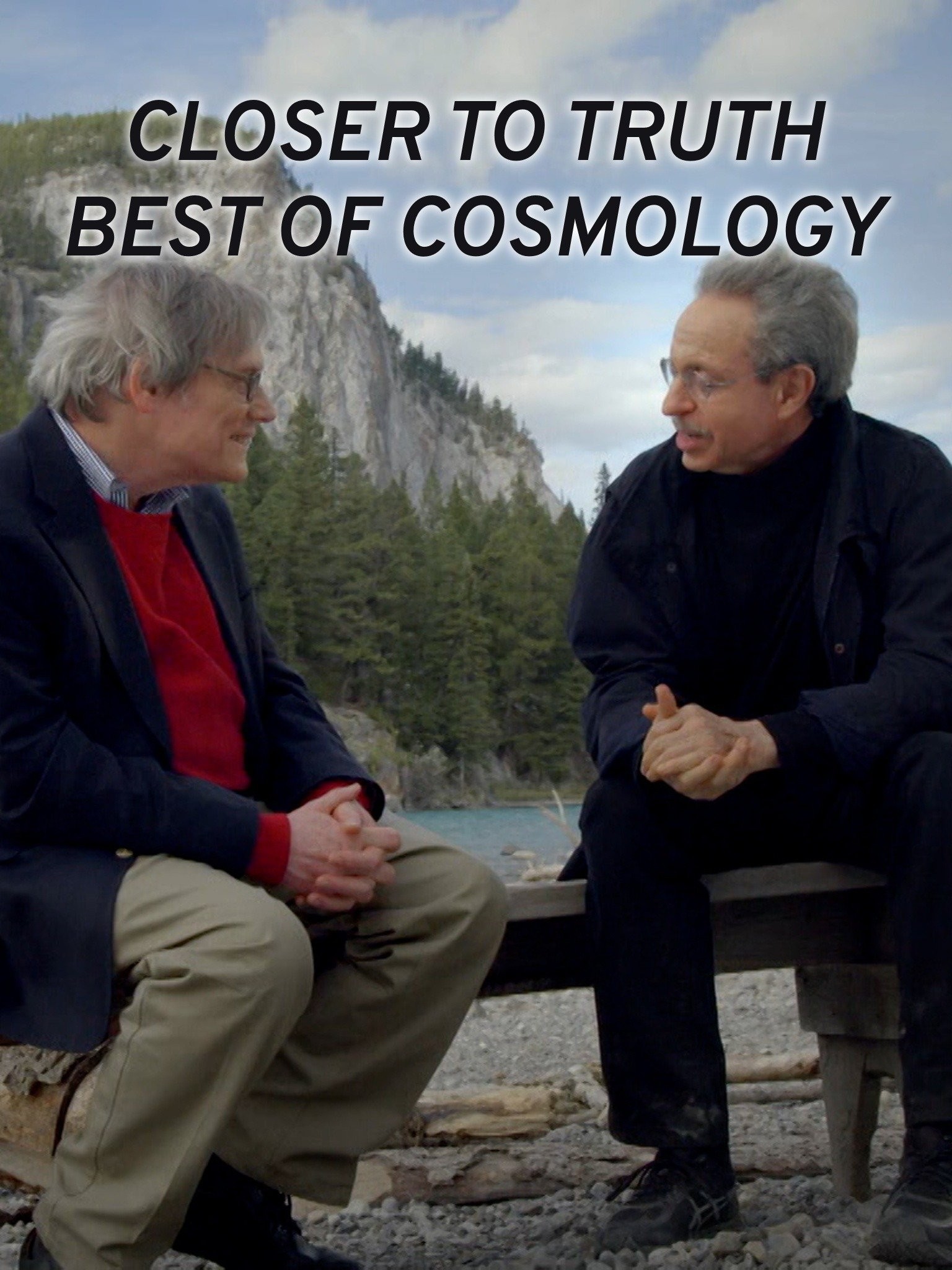 Closer to Truth Best of Cosmology Season 1 | Rotten Tomatoes